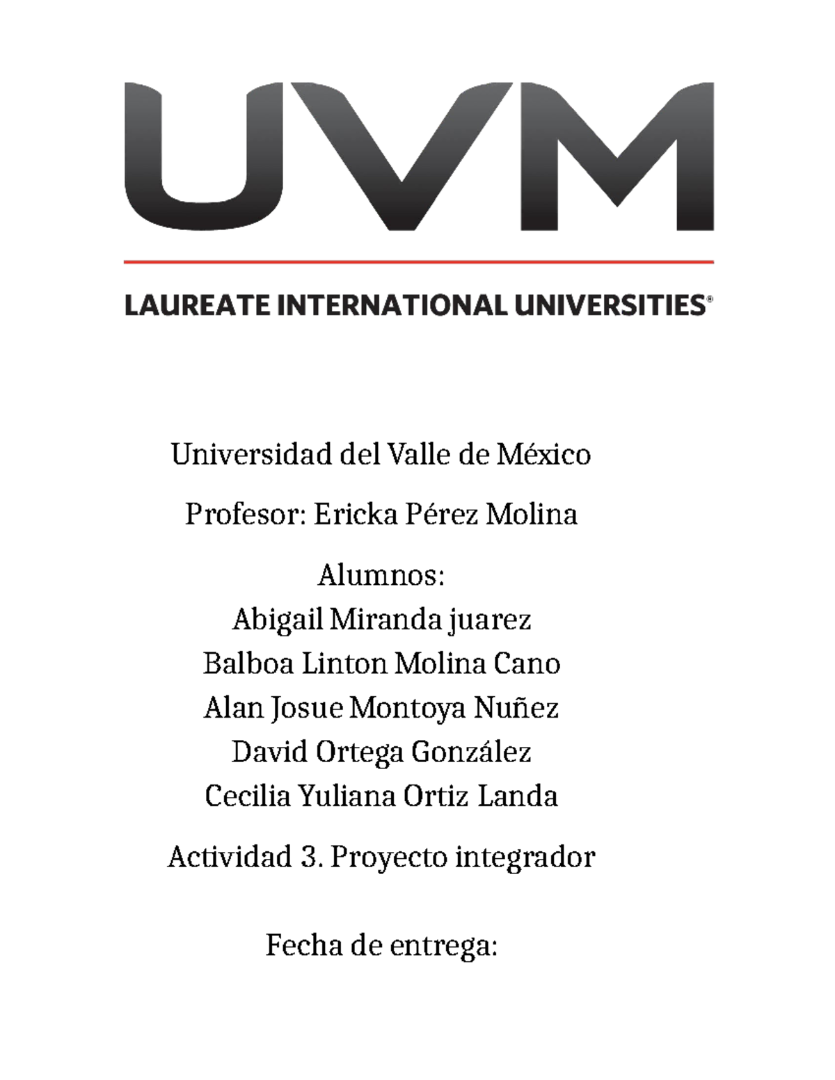 A3 E2 - resumen - Universidad del Valle de México Profesor: Ericka ...