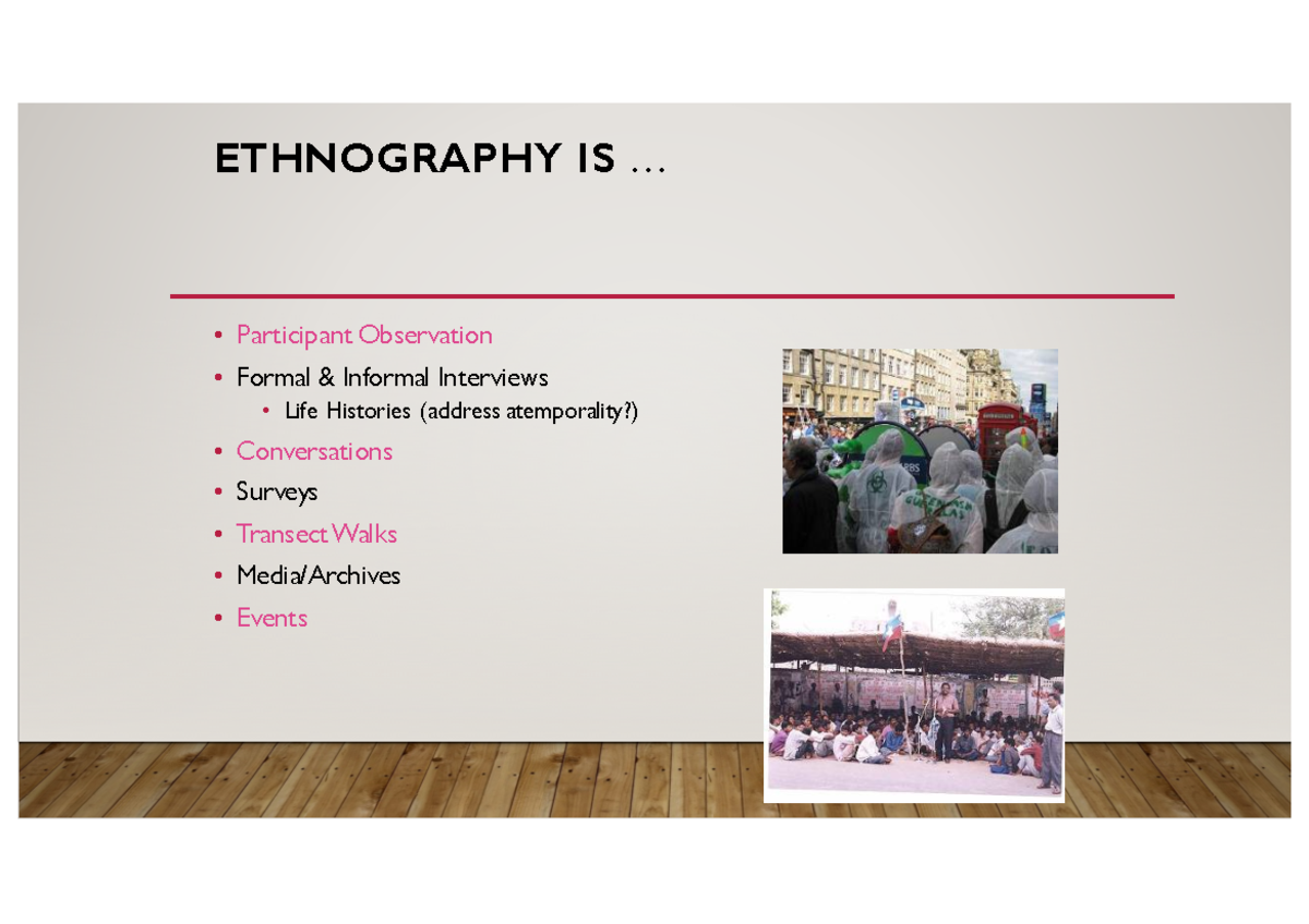 Ethnography Lecture - Hello - ETHNOGRAPHY IS ... Participant ...