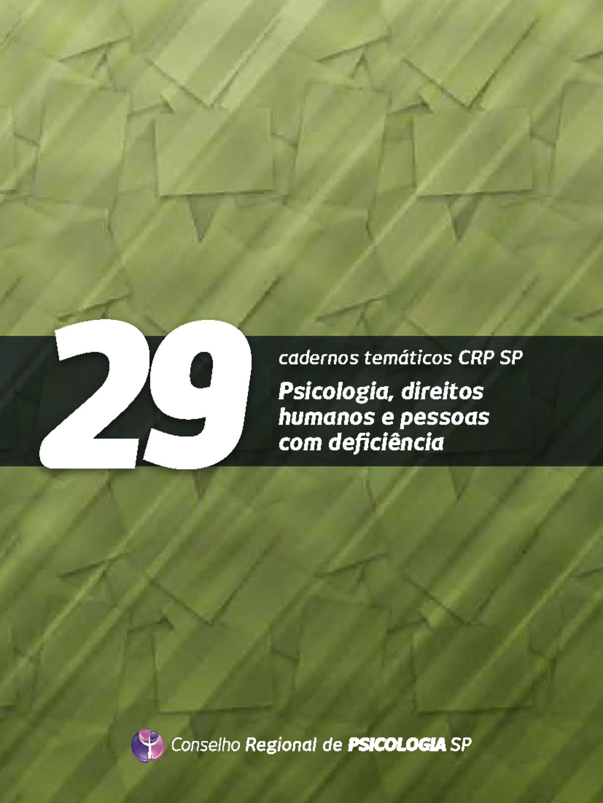 Mapa Mental - Unid 1 - PCD (p. 37-50) - 29 cadernos temáticos CRP SP ...