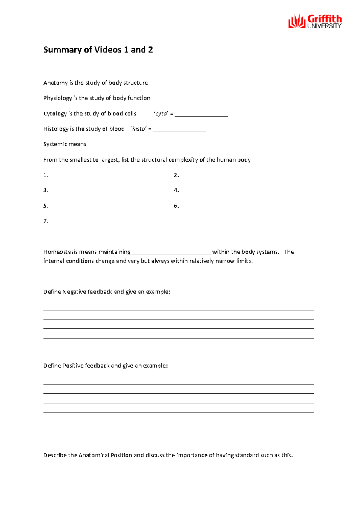 Summary of Videos 1 and 2 - Summary of Videos 1 and 2 Anatomy is the ...
