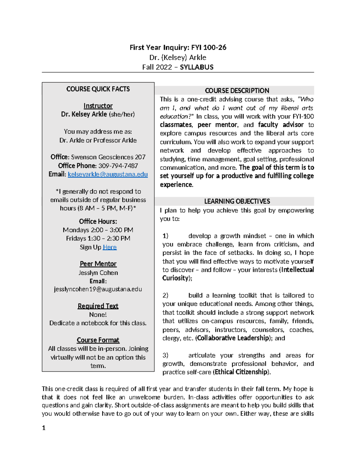 FYI 100 Syllabus + Cal - First Year Inquiry: FYI 100- Dr. (Kelsey) Arkle Fall 2022 – SYLLABUS ...