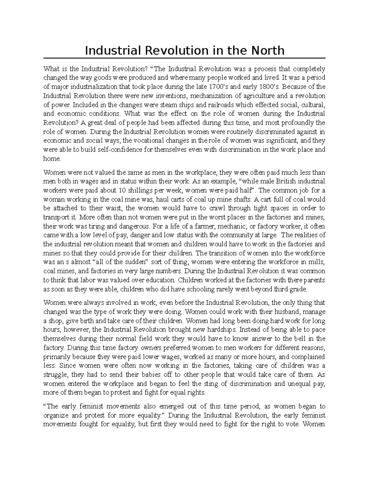 Industrial Revolution in the North - It was a period of major ...