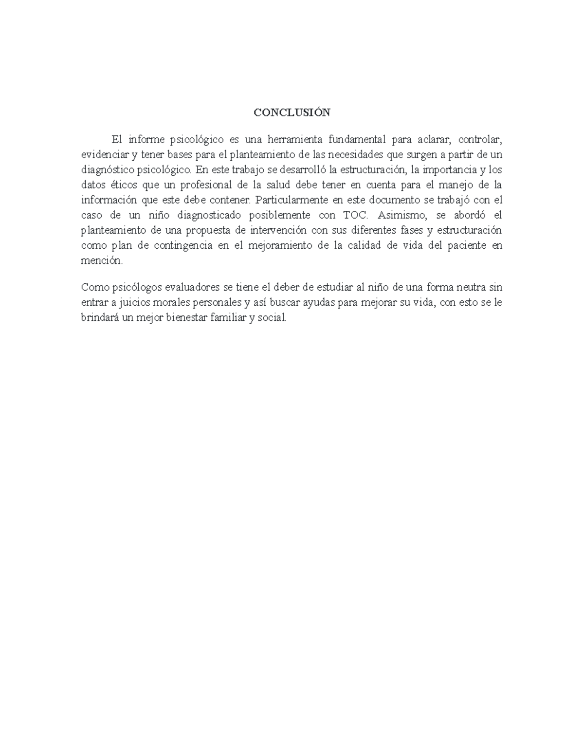 Conclusión - trabajo - CONCLUSIÓN El informe psicológico es una ...