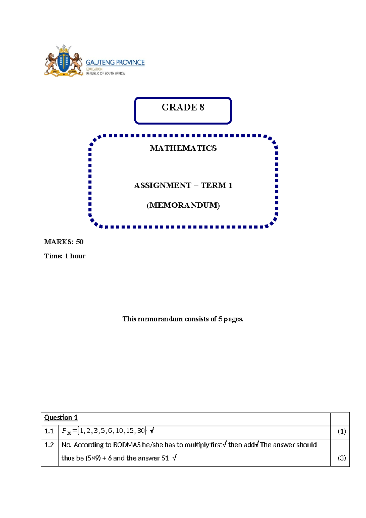 Gr 8 Maths Term 1 assignment memo - MARKS: 50 Time: 1 hour This ...