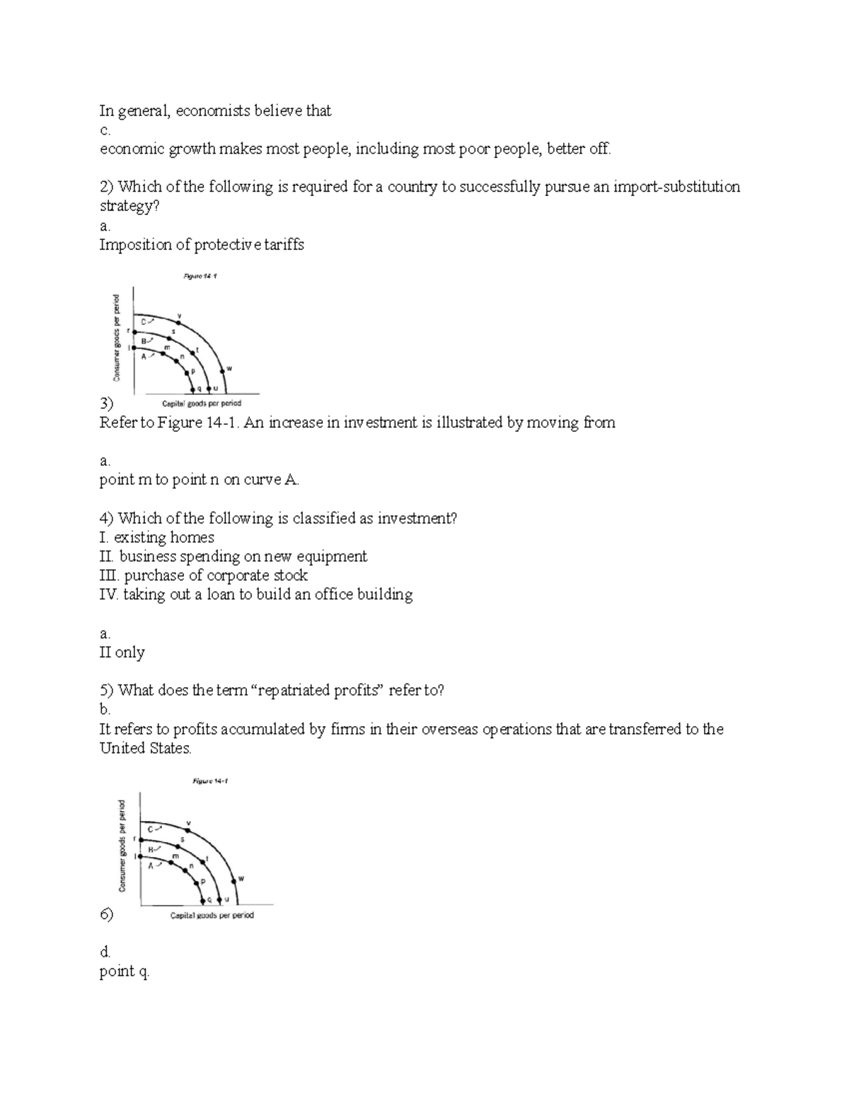 3) Self-quiz Unit 8 Macro - In general, economists believe that c ...