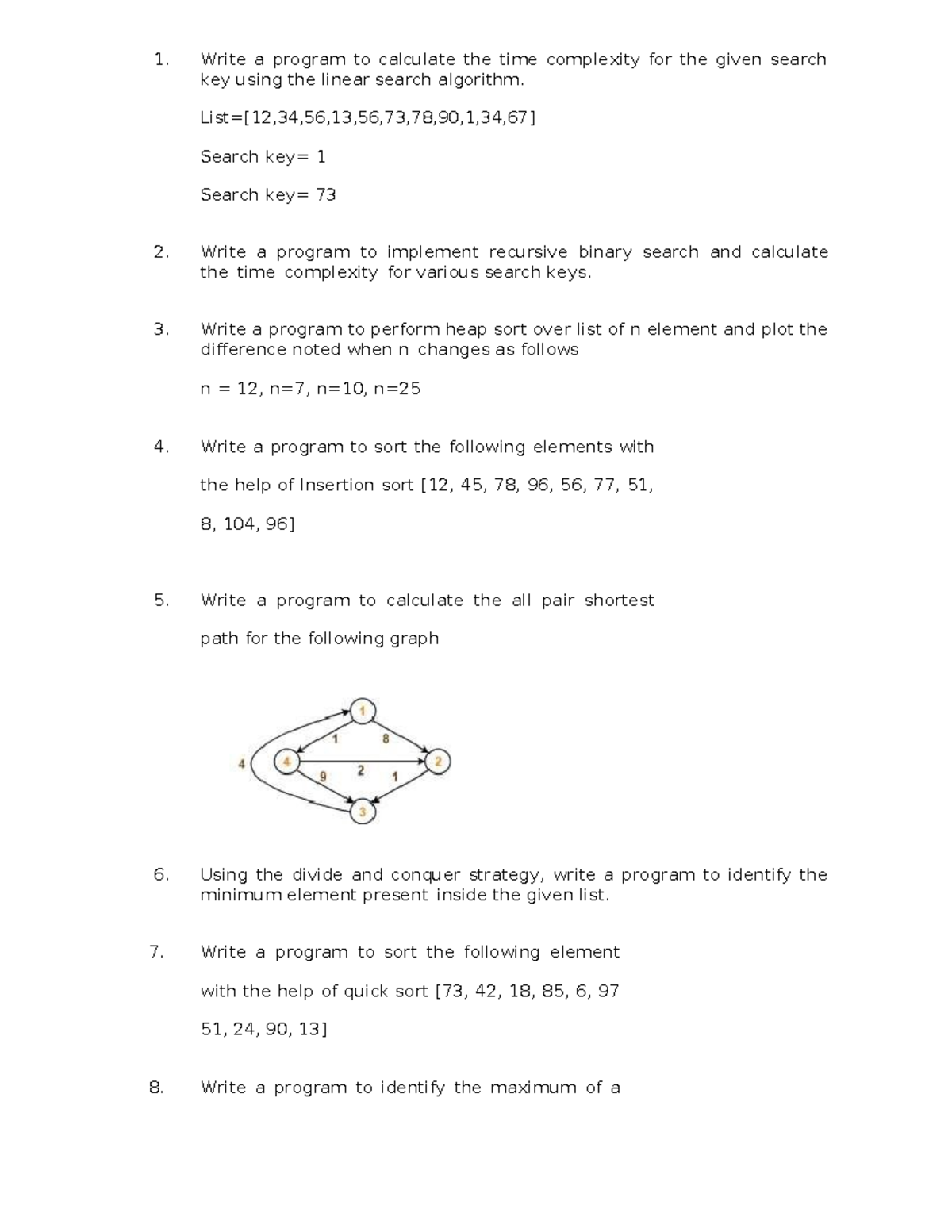 Algo question - Write a program to calculate the time complexity for the given search key using ...