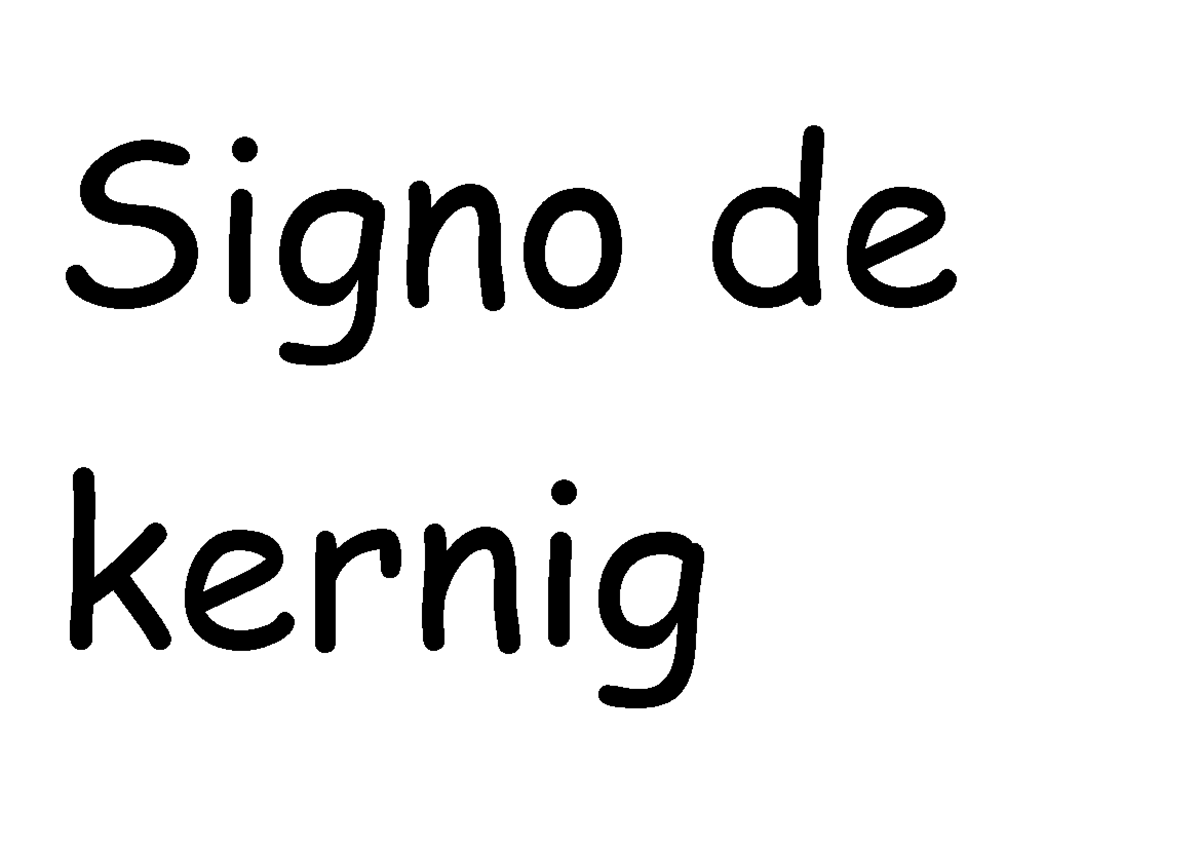 Signo de kernig - Fisiología II - Studocu