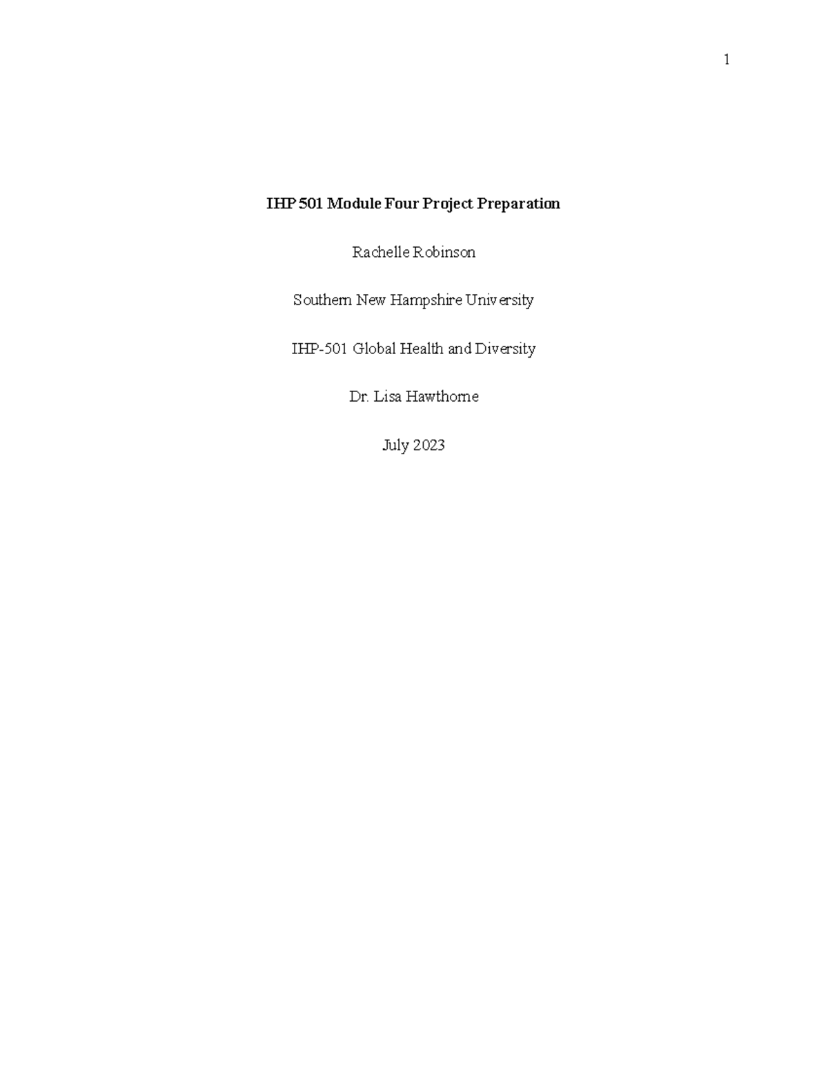 IHP 501 Module Four Project Preparation - IHP 501 Module Four Project ...