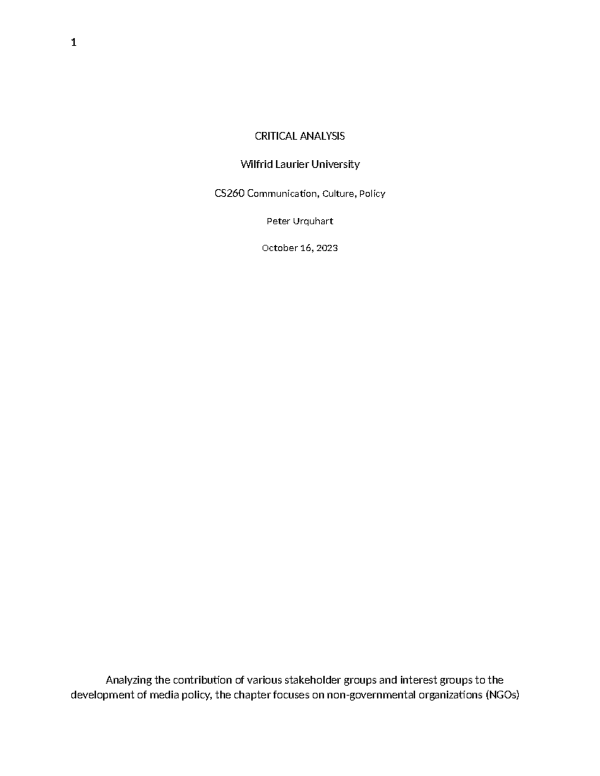 CS260 Chapter 4 CA - 1 CRITICAL ANALYSIS Wilfrid Laurier University CS260 Communication, Culture ...