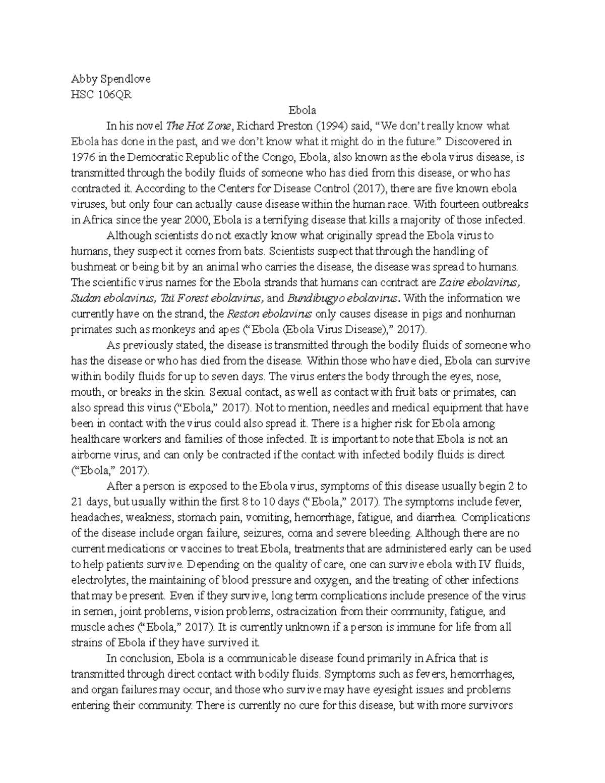 Communicable Disease - Grade: A - Abby Spendlove HSC 106QR Ebola In his ...