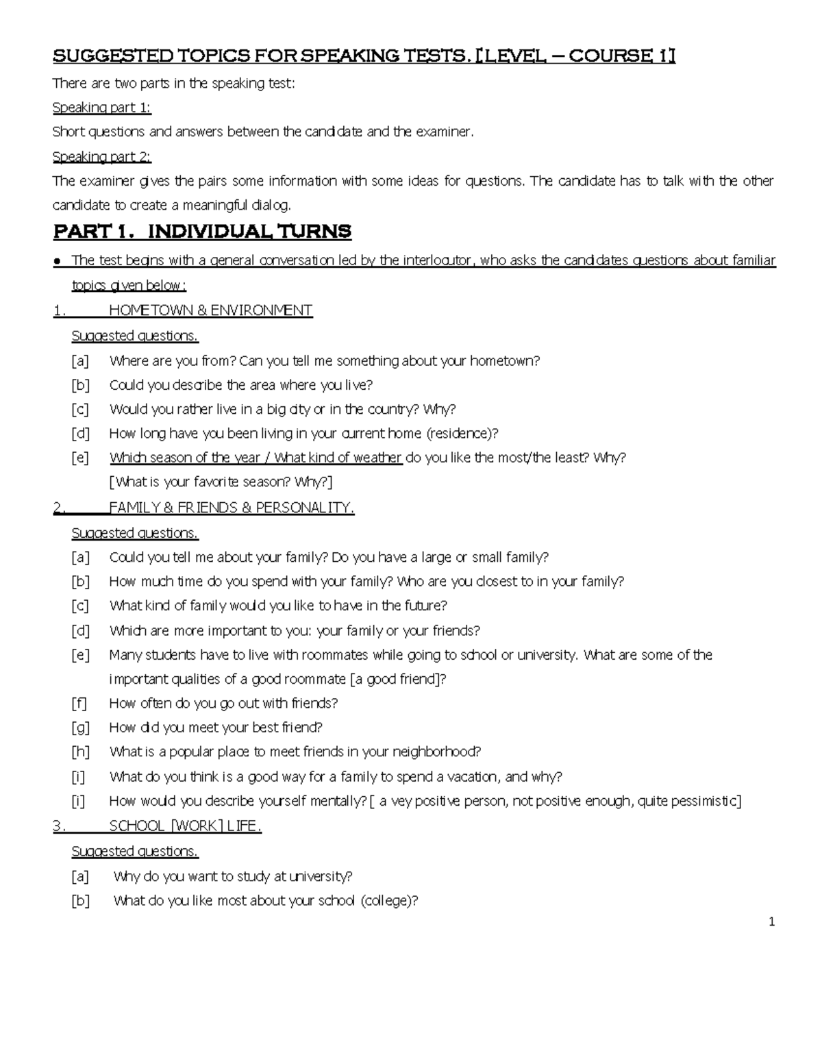 Speaking TEST Level Course 1 - SUGGESTED TOPICS FOR SPEAKING TESTS ...