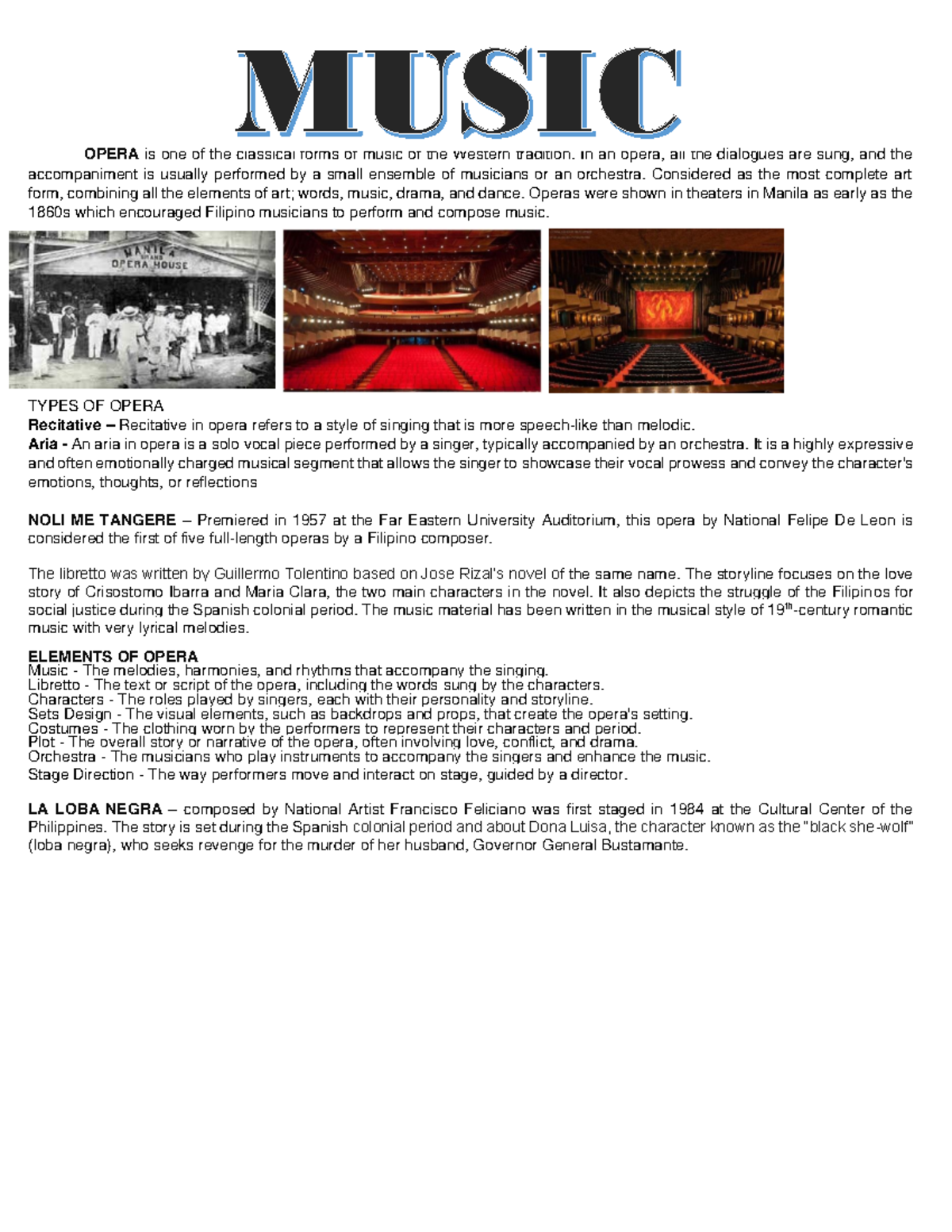 GRADE 10 reviewer Mapeh - OPERA is one of the classical forms of music ...