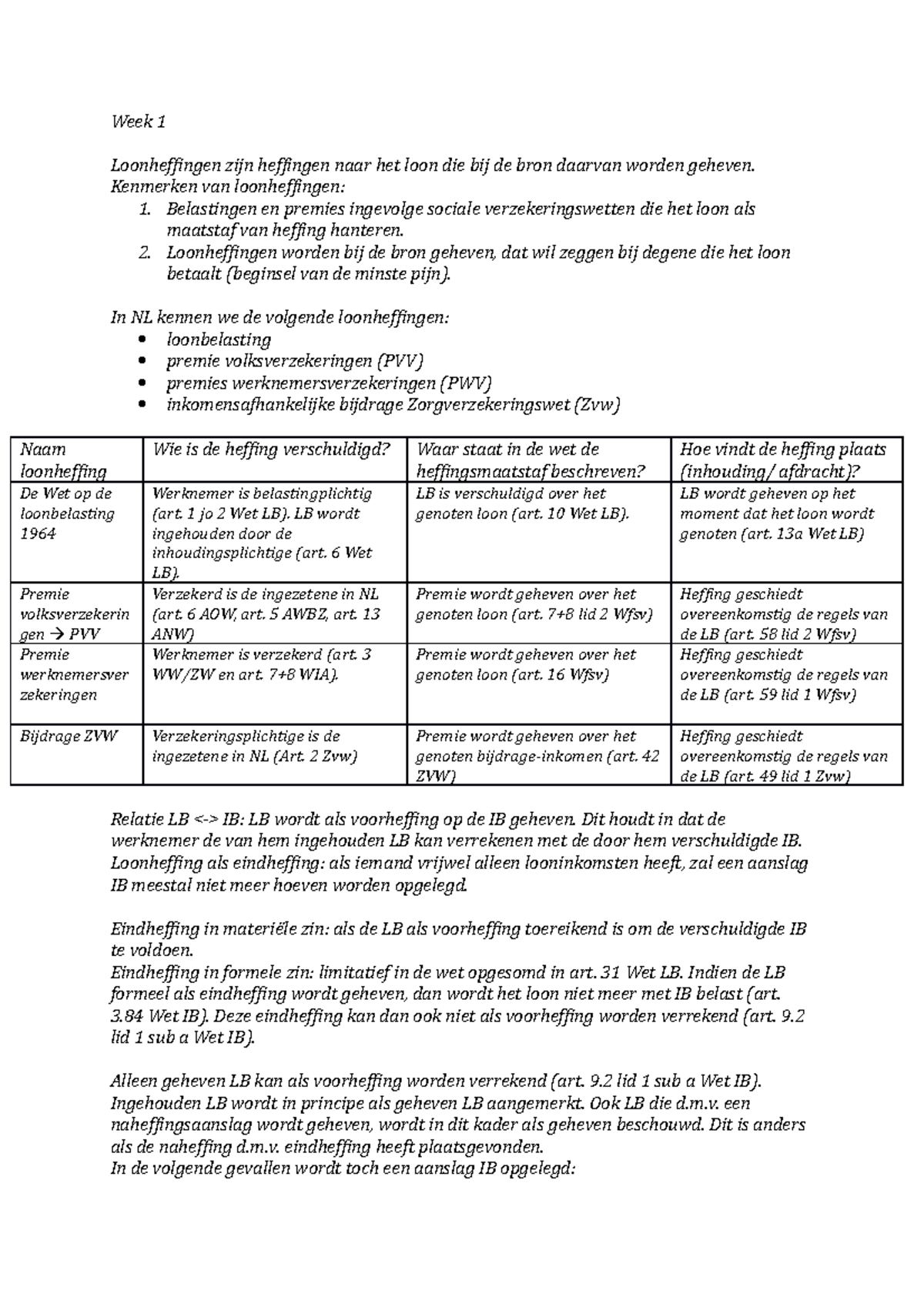 LH samenvatting 2 - Week 1 Loonheffingen zijn heffingen naar het loon ...