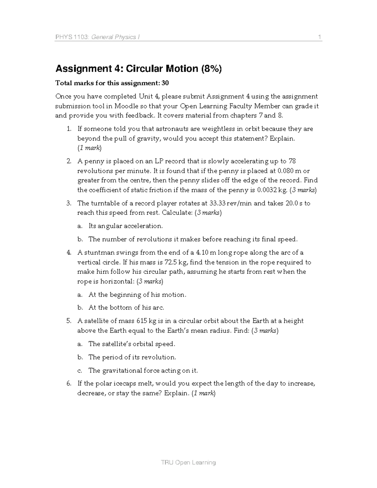 PHYS1103 A4 - question assignment 4 - PHYS 1103: General Physics I 1 TRU Open Learning ...