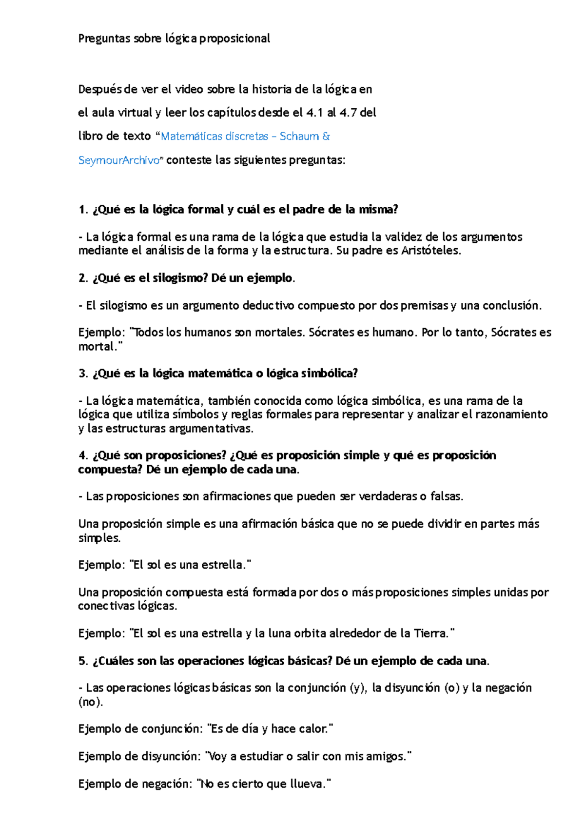 Preguntas de análisis sobre lógica proposicional - Preguntas sobre ...