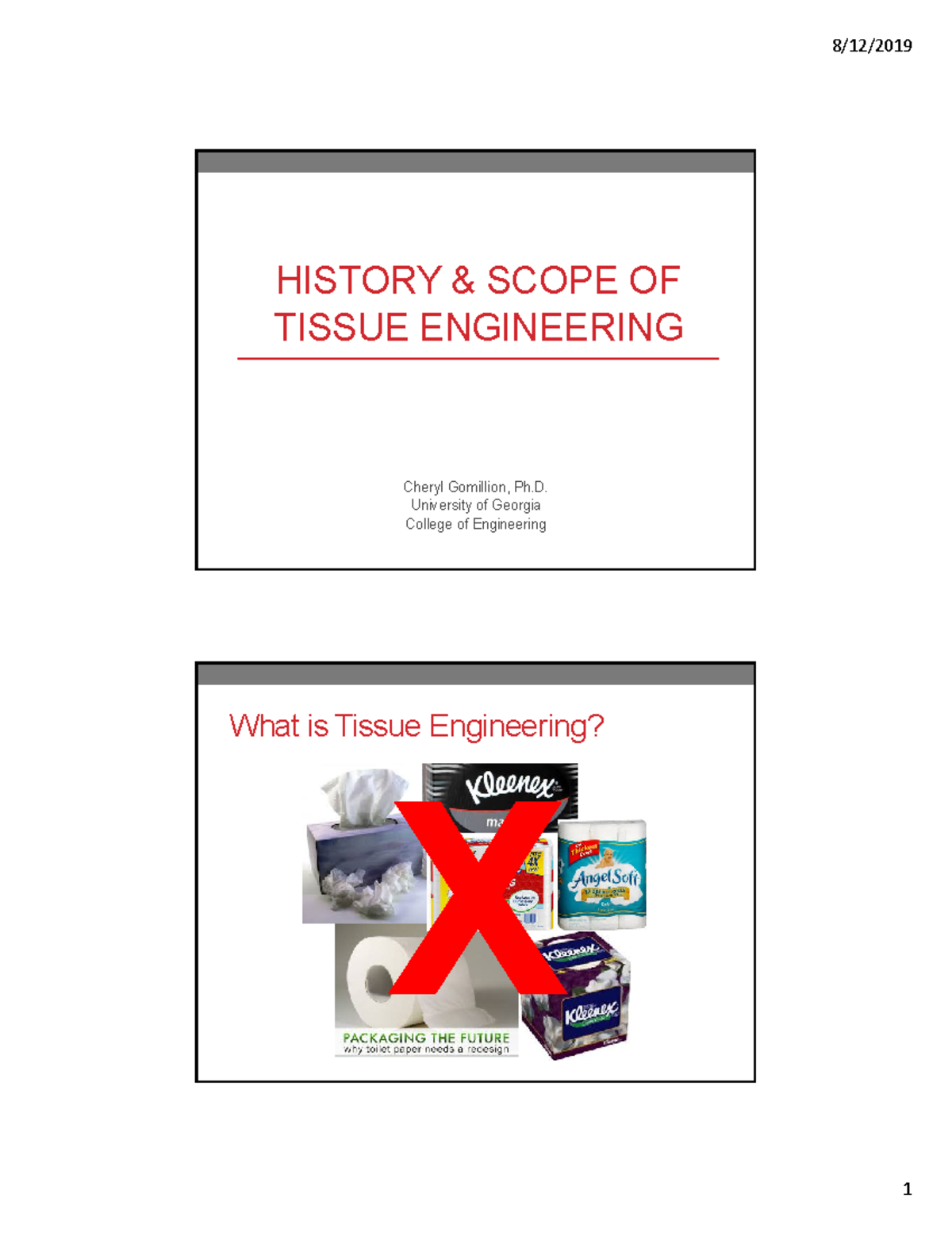 LCT1 Introduction to Tissue Engineering & History - Warning: TT ...