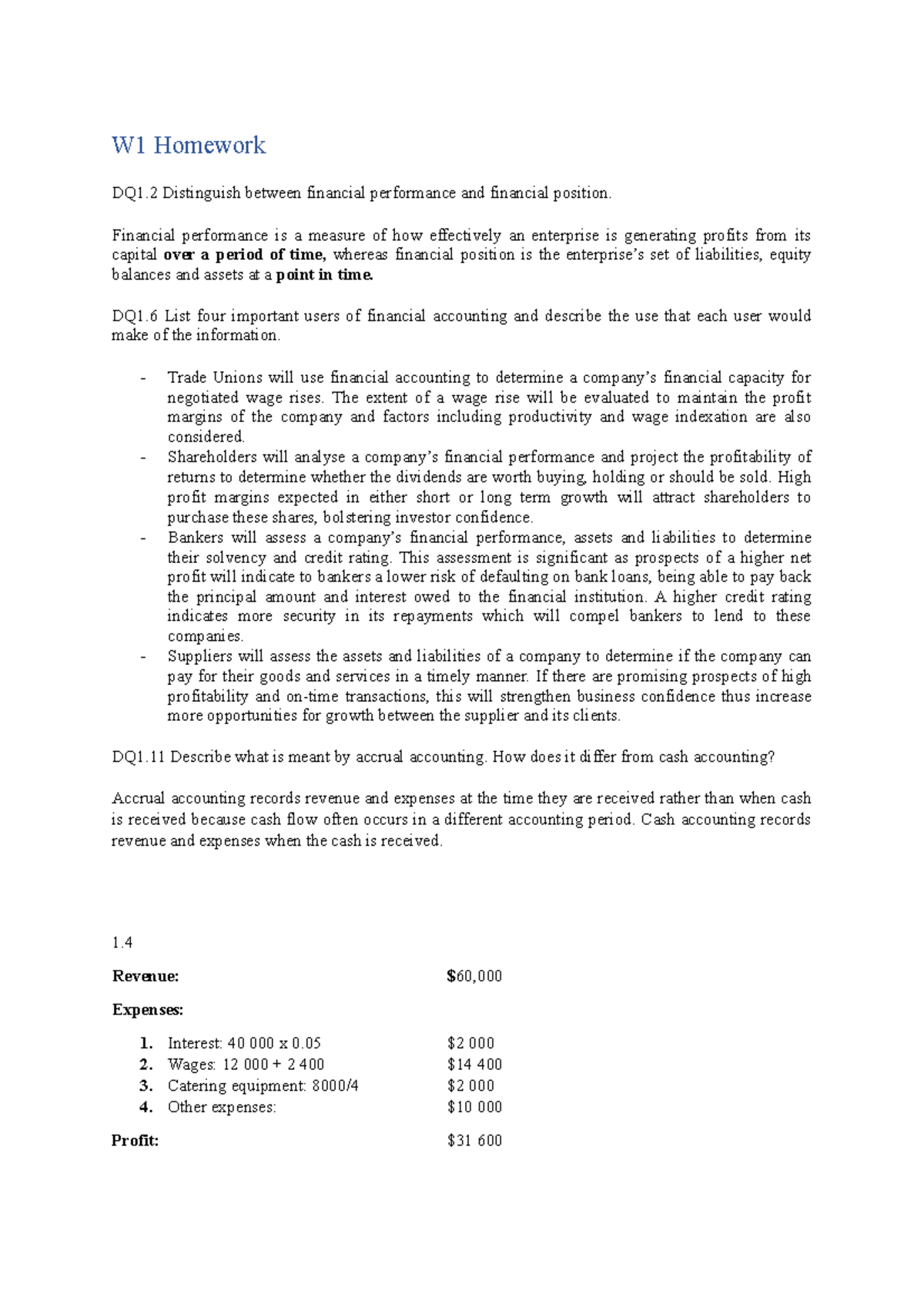 W1 Homework 1140 - W1 Homework DQ1 Distinguish between financial performance and financial ...