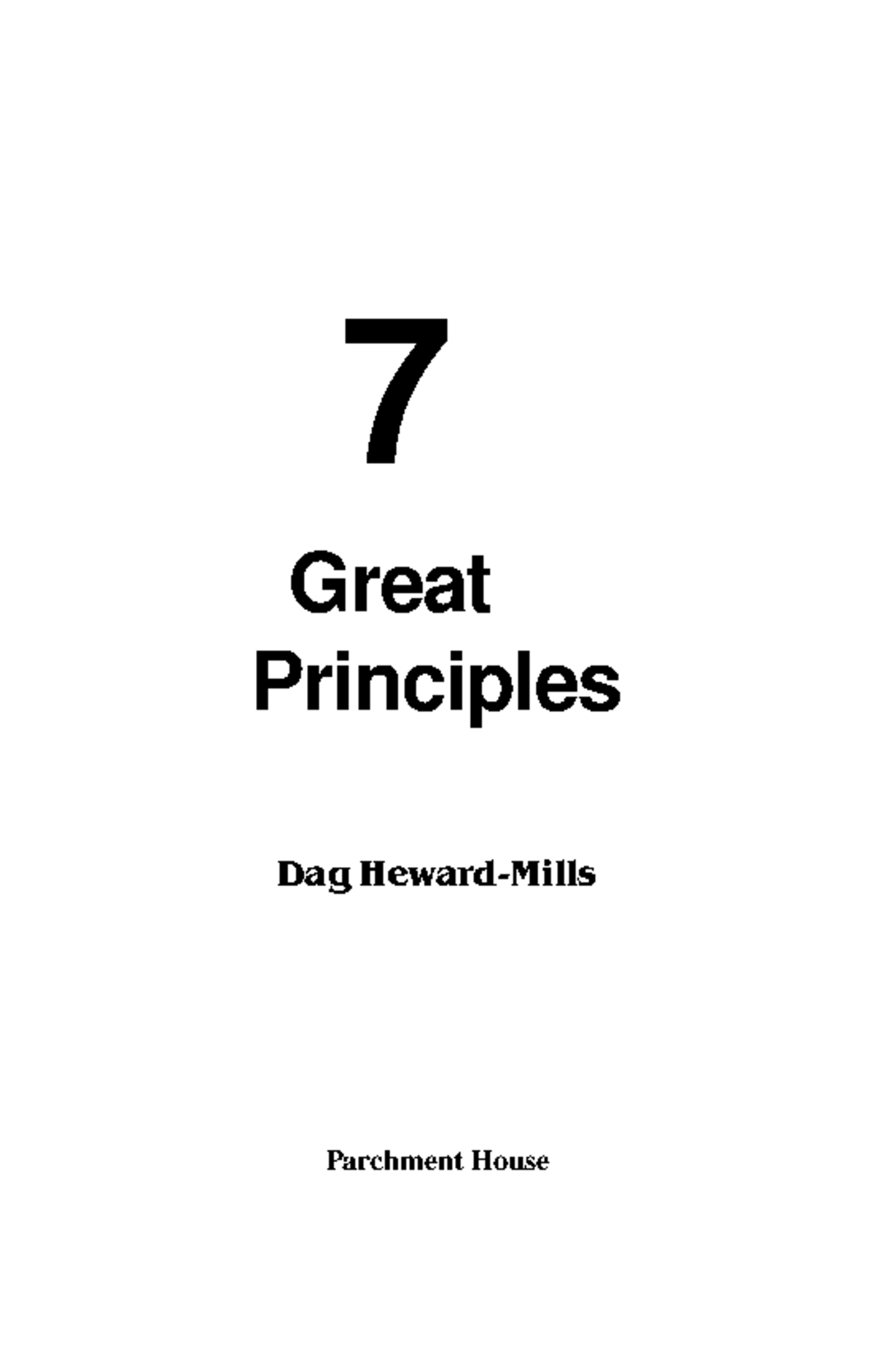 7-great-principles - Principles to learn - 7 Great Principles Dag ...