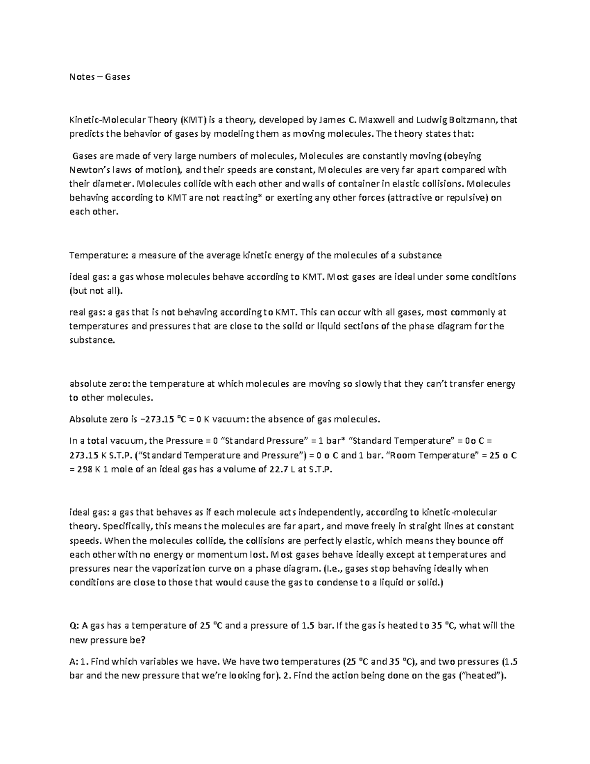 Gas notes - Notes – Gases Kinetic-Molecular Theory (KMT) is a theory ...