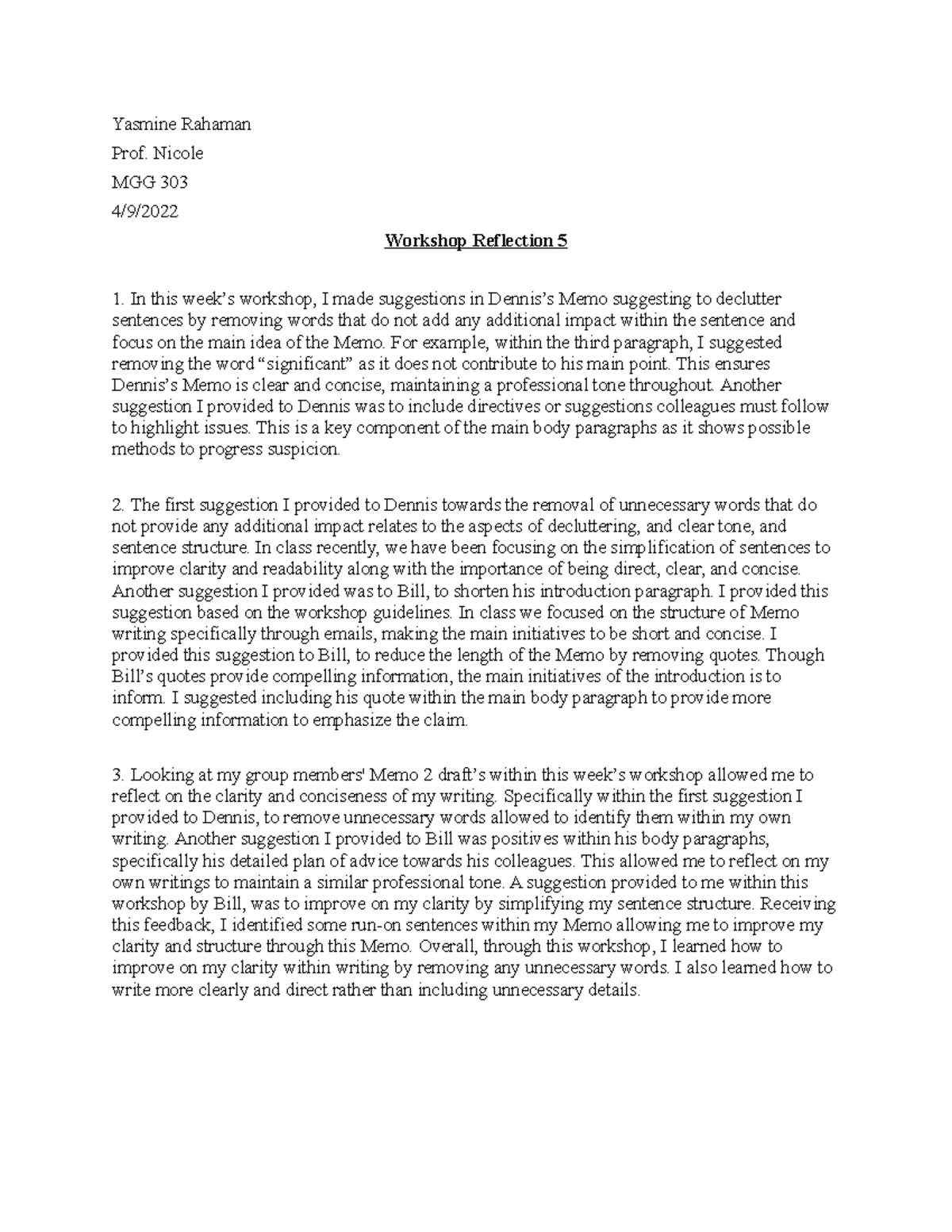 Workshop Reflection 5 - Yasmine Rahaman Prof. Nicole MGG 303 Workshop ...