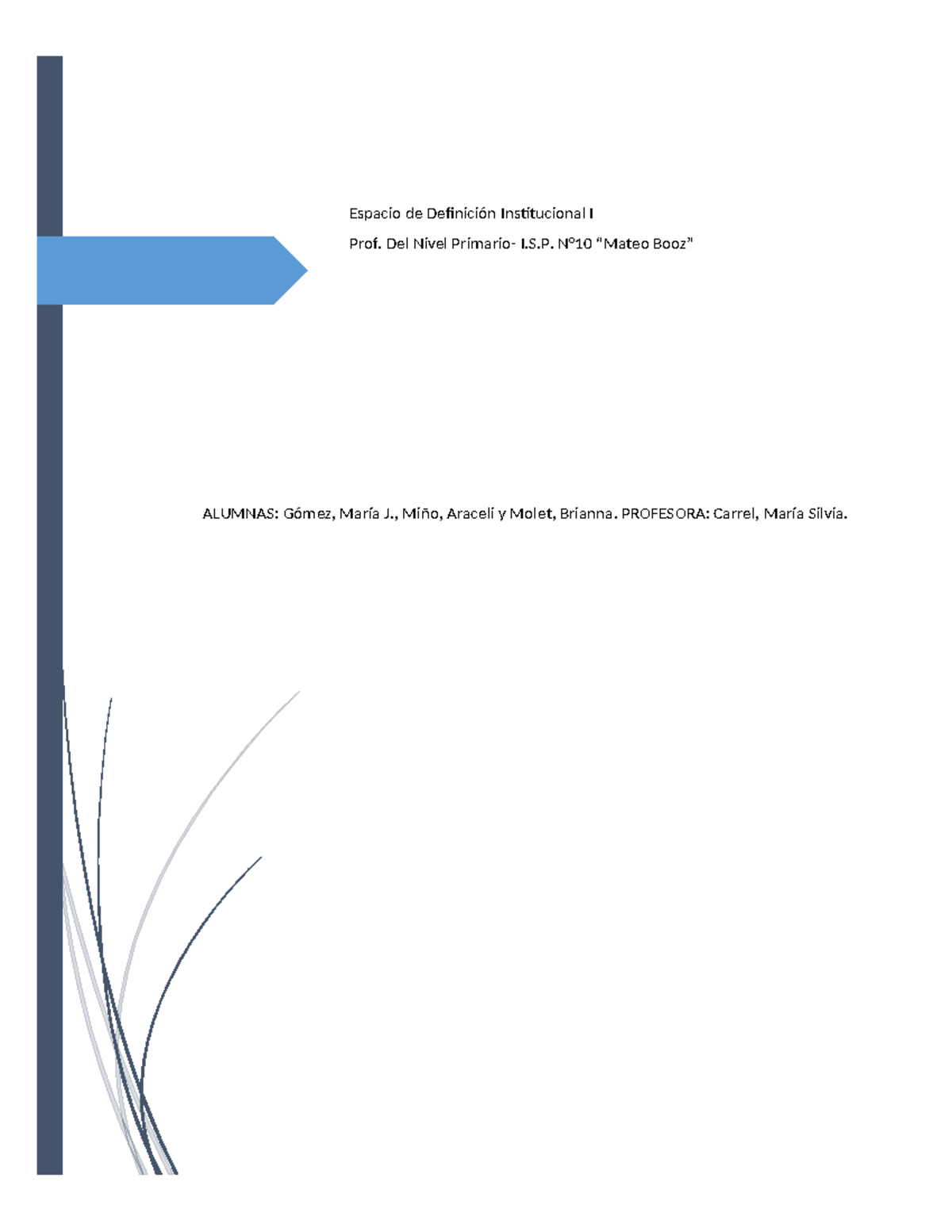 Edi trabajo práctico - Espacio de Definición Institucional I Prof. Del ...