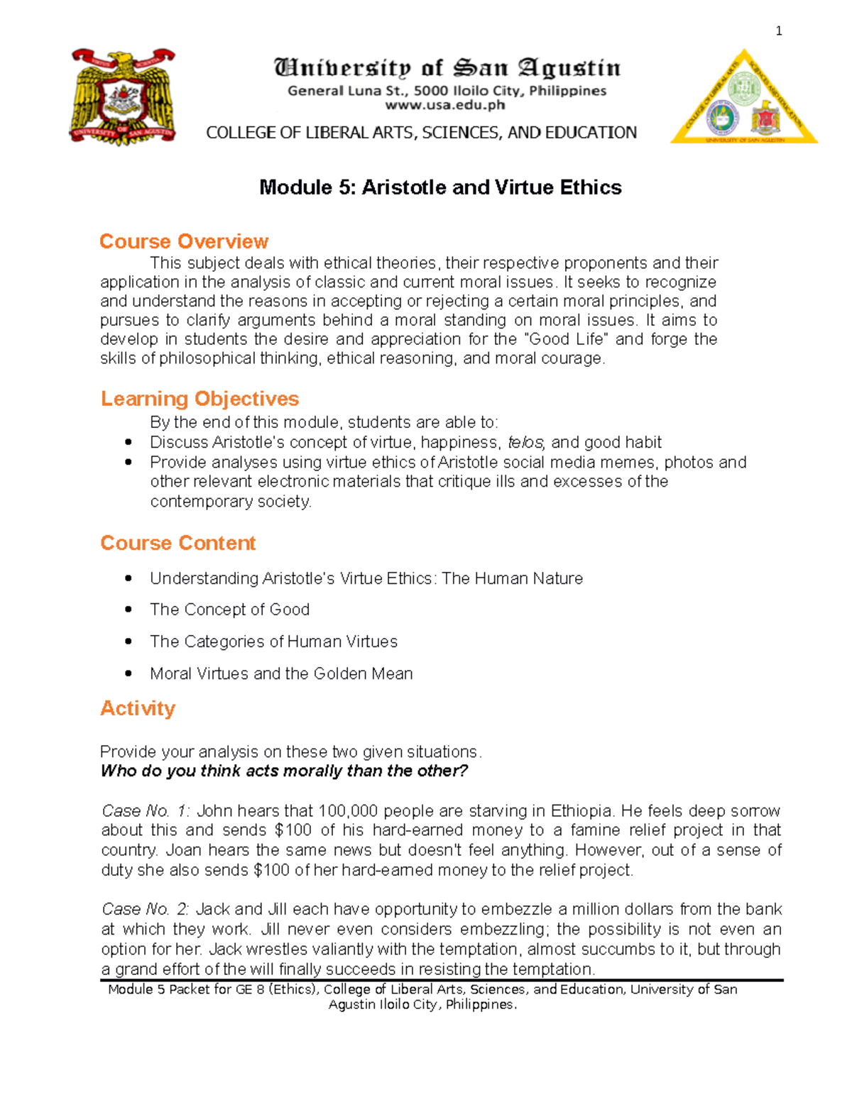 Module 5 Aristotle and Virtue Ethics - Module 5: Aristotle and Virtue Ethics Course Overview ...