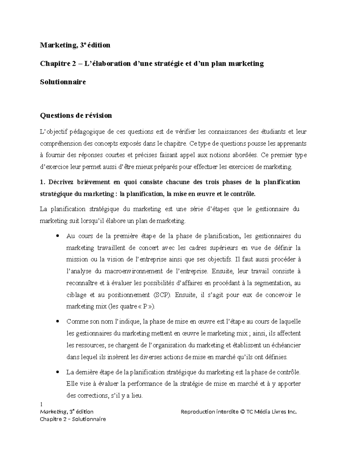 Chapitre #2 - Solutions - Marketing, 3 e édition Chapitre 2 – L’élaboration d’une stratégie et d ...
