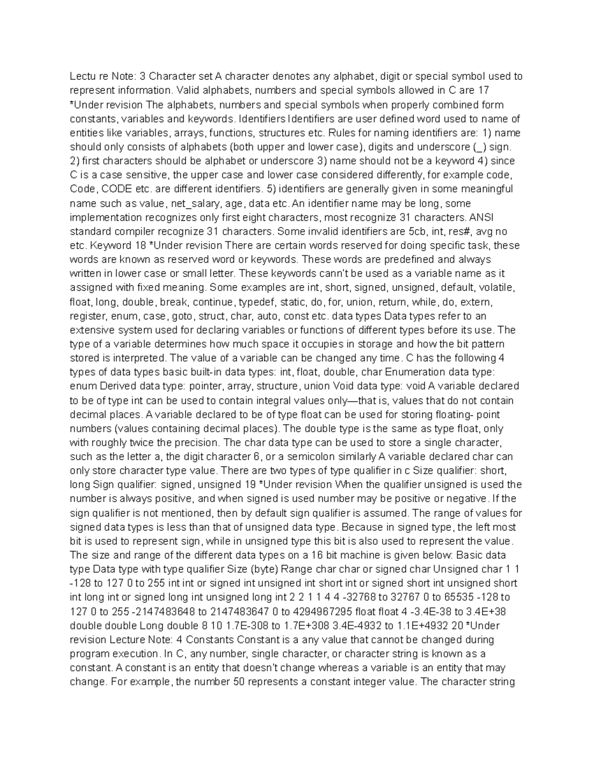 C notes 2 - Lectu re Note: 3 Character set A character denotes any ...