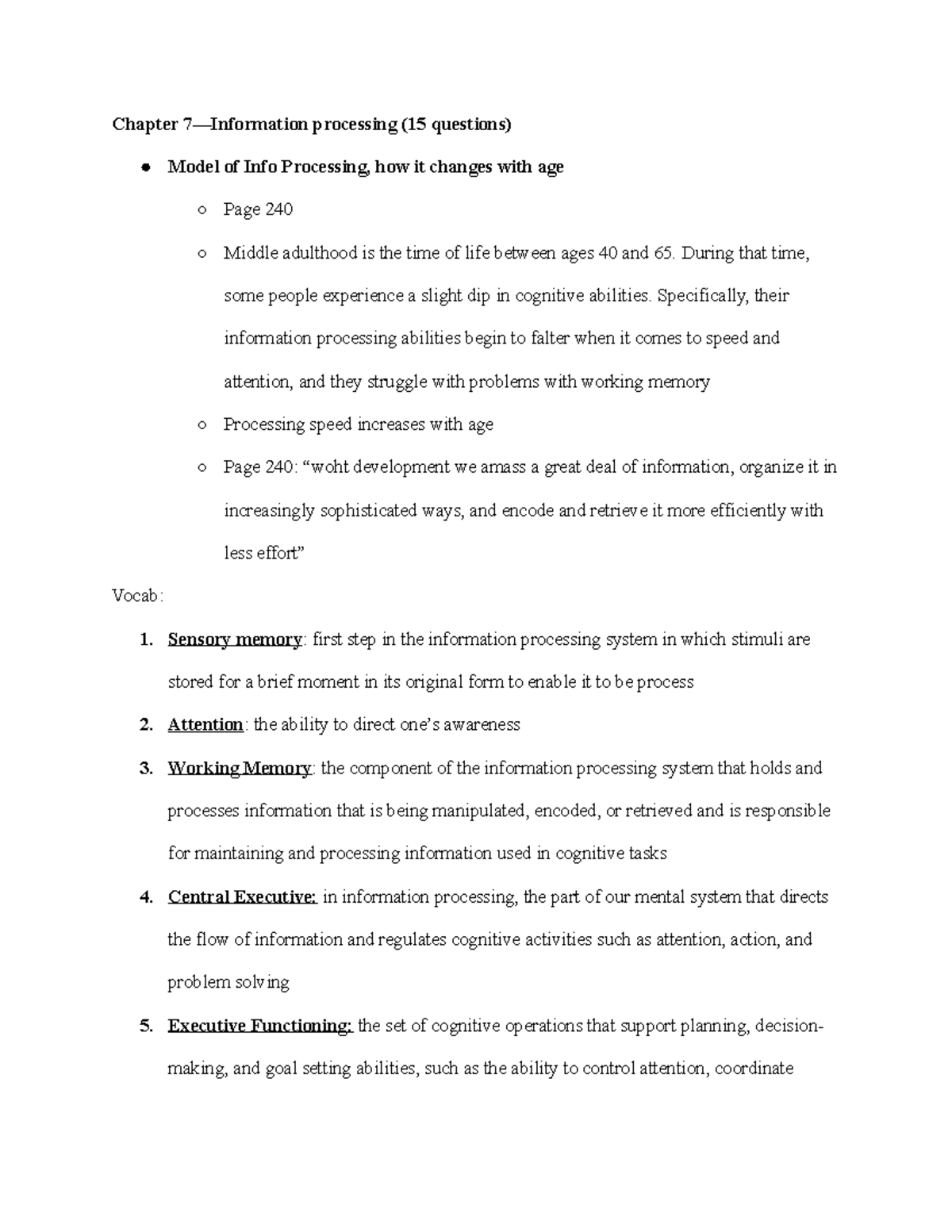 Psych Exam 3 Final - Information processing, memory vocab, Infancy ...