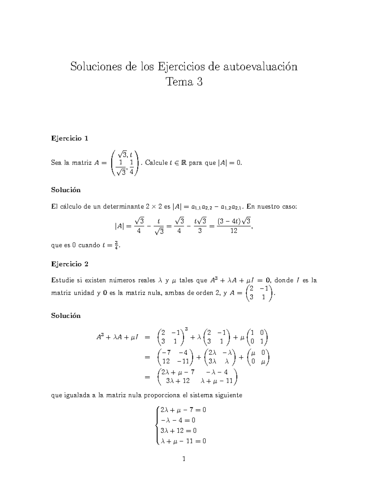 Soluciones de los Ejercicios de autoevaluación Tema 3 - Soluciones de los Ejercicios de - Studocu