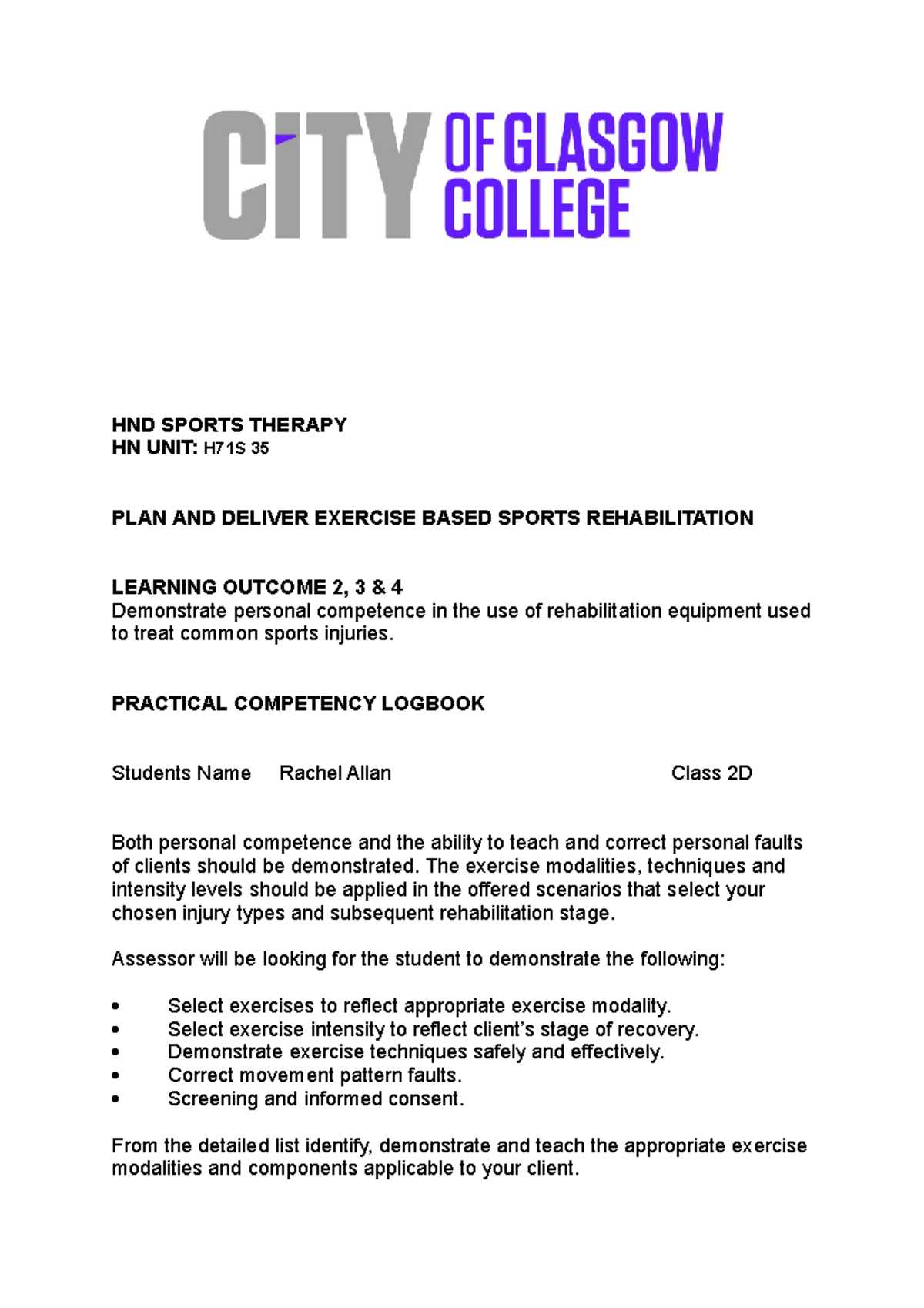 Rehab Logbook - HND SPORTS THERAPY HN UNIT: H71S 35 PLAN AND DELIVER ...