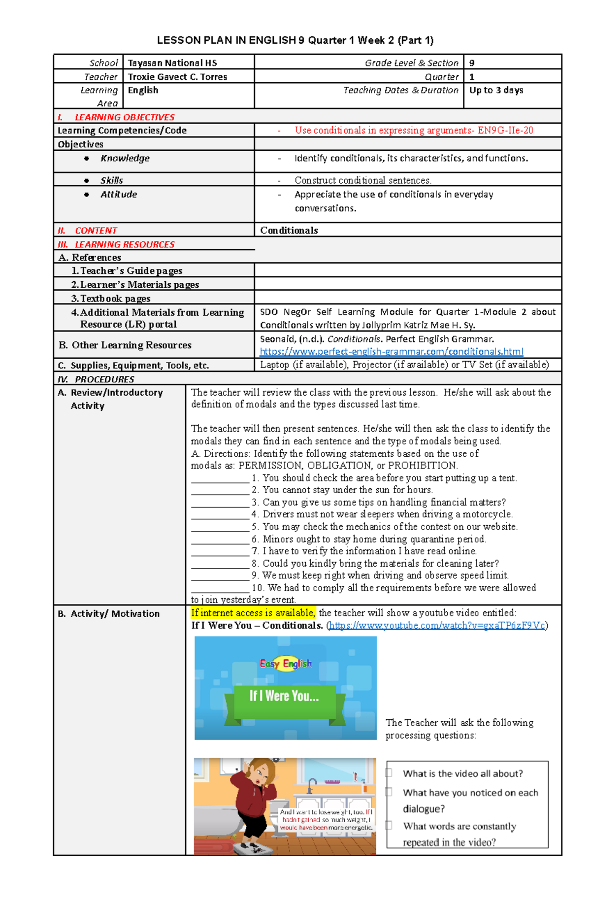 G9-Q1-Week2-Conditionals (Part 1) - LESSON PLAN IN ENGLISH 9 Quarter 1 Week 2 (Part 1) School ...