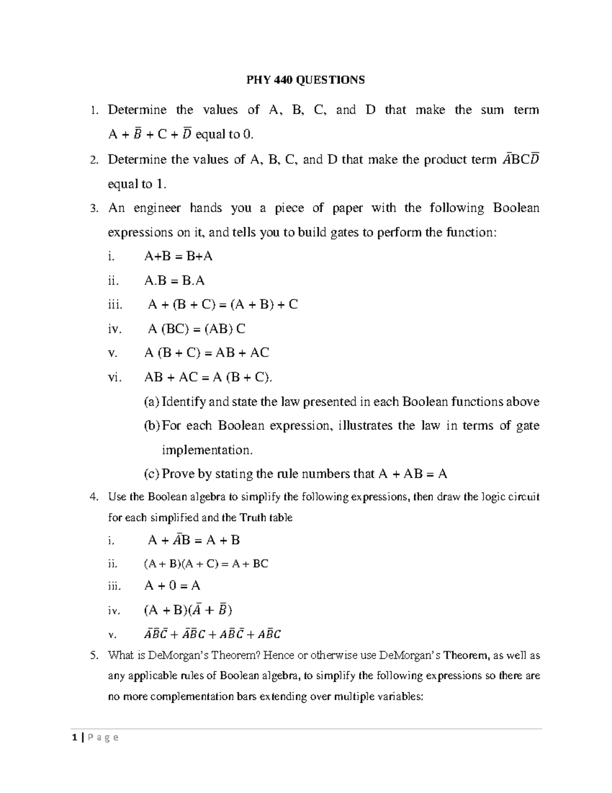 PHY 440 Questions - 1 | P a g e PHY 440 QUESTIONS 1. Determine the ...