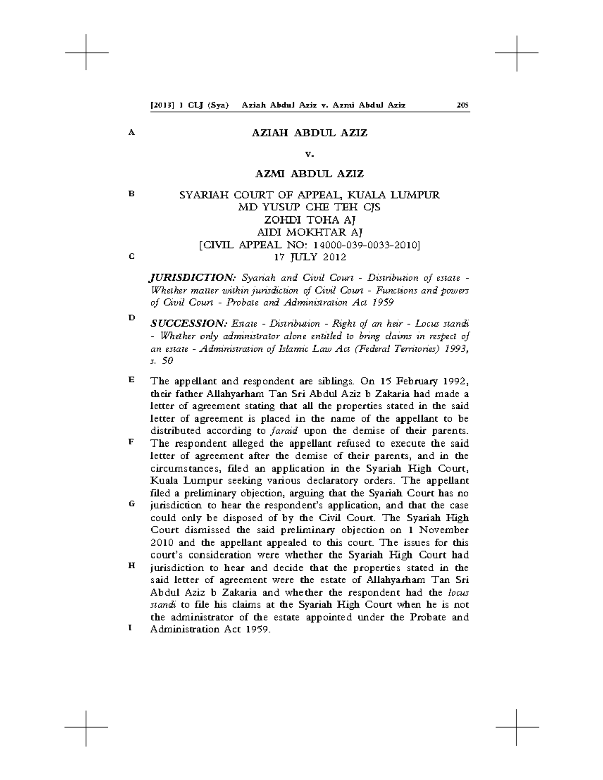Aziah locus standi - law - [2013] 1 CLJ (Sya) 205 A B C D E F G H I ...