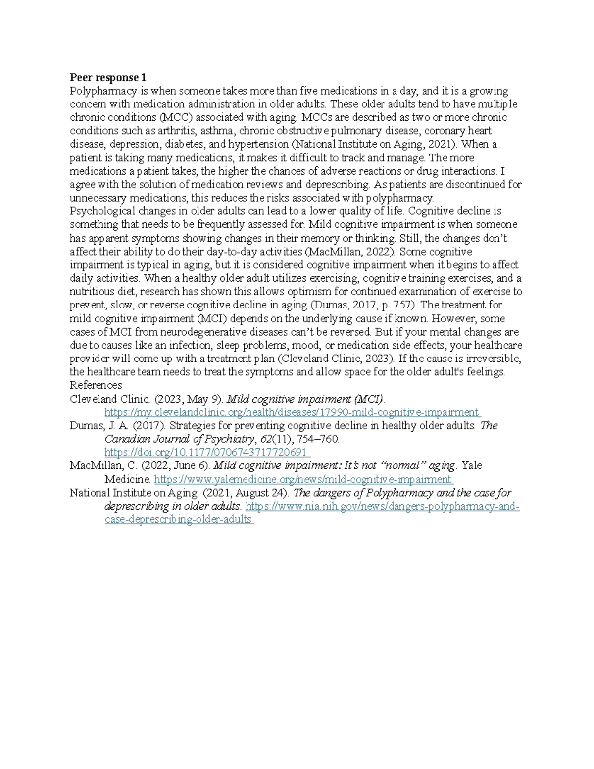 NUR 420 discussion 2 peer response 1 - Peer response 1 Polypharmacy is ...