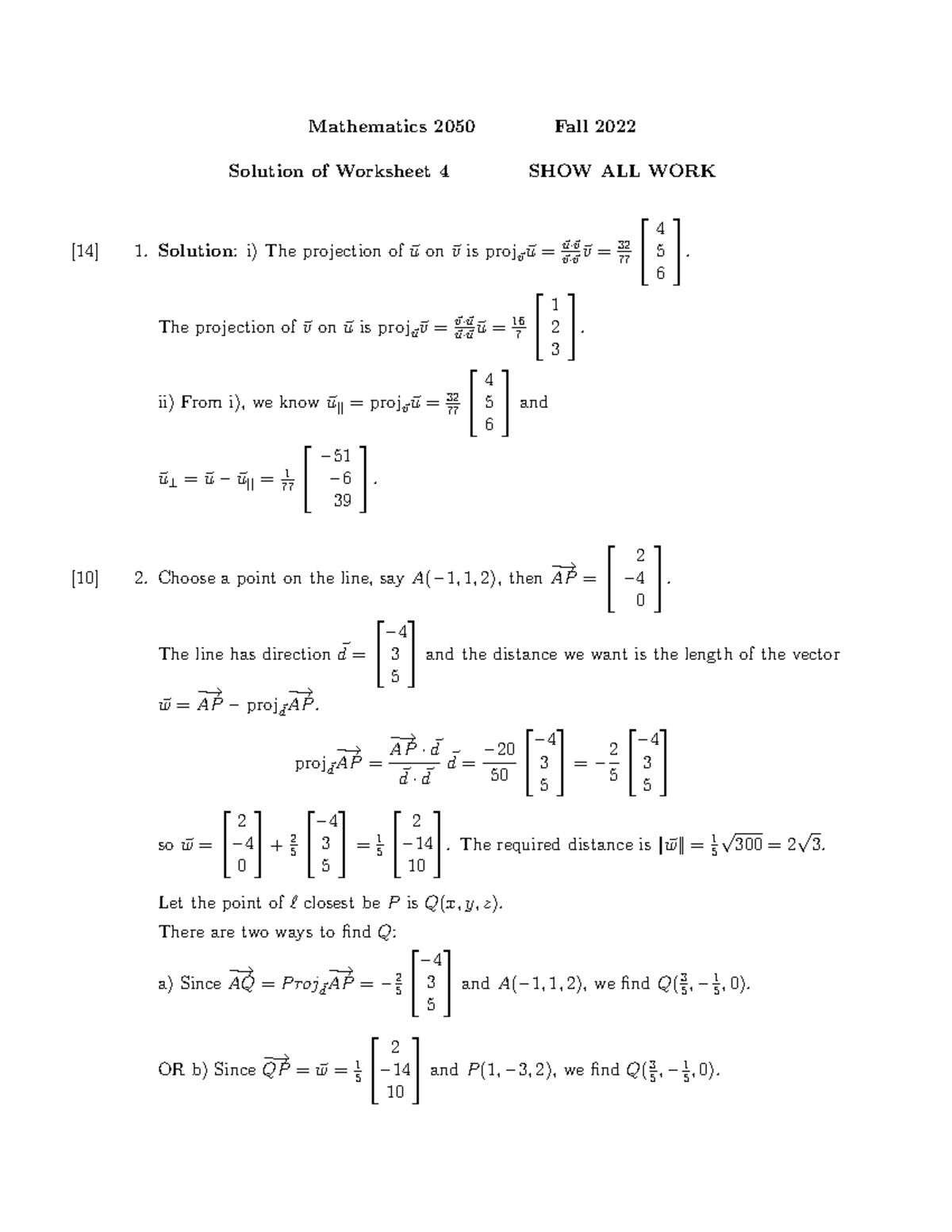 Sol W4 - Mathematics 2050 Fall 2022 Solution of Worksheet 4 SHOW ALL WORK [14] 1. Solution: i ...