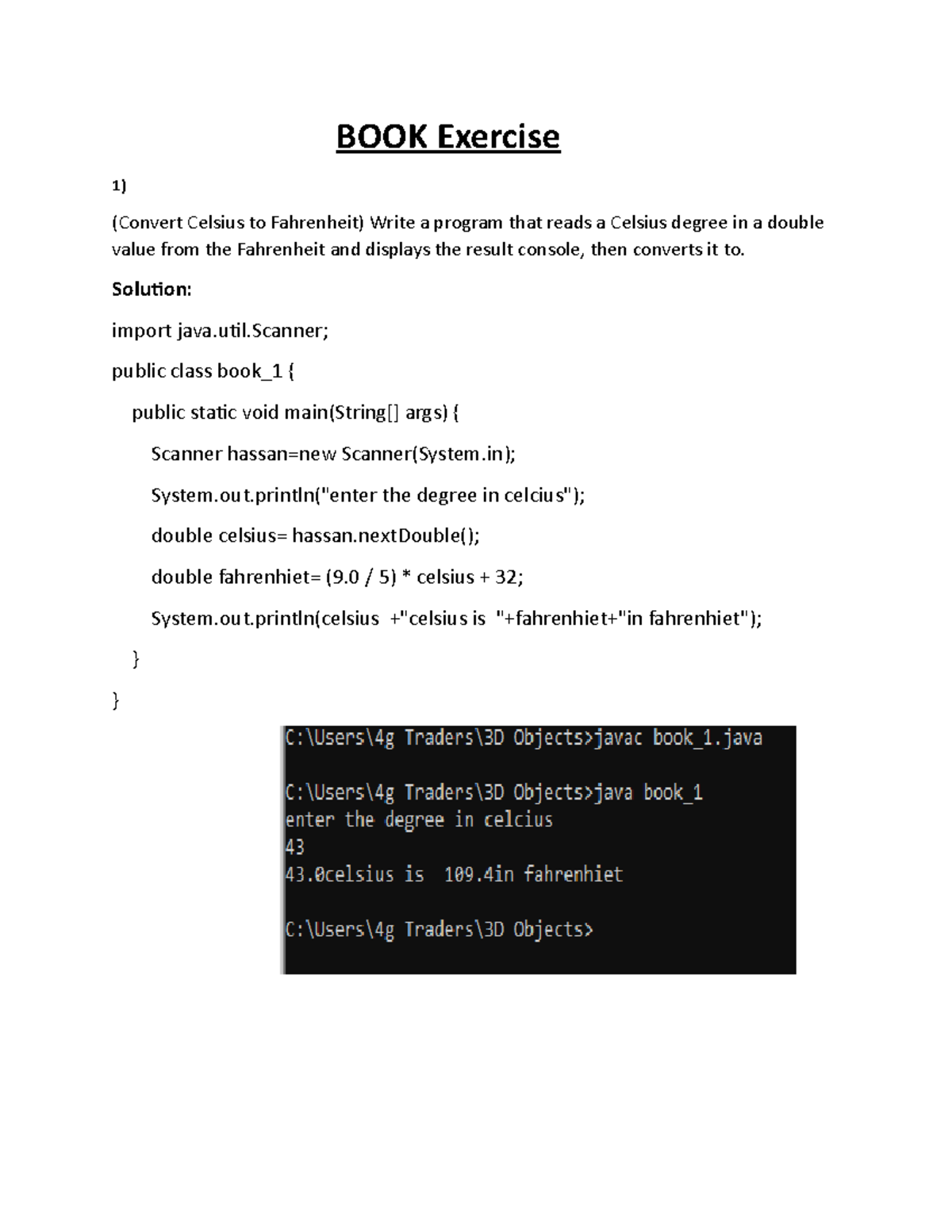 BOOK Exercise 1 - sadas da - BOOK Exercise (Convert Celsius to Fahrenheit) Write a program that ...