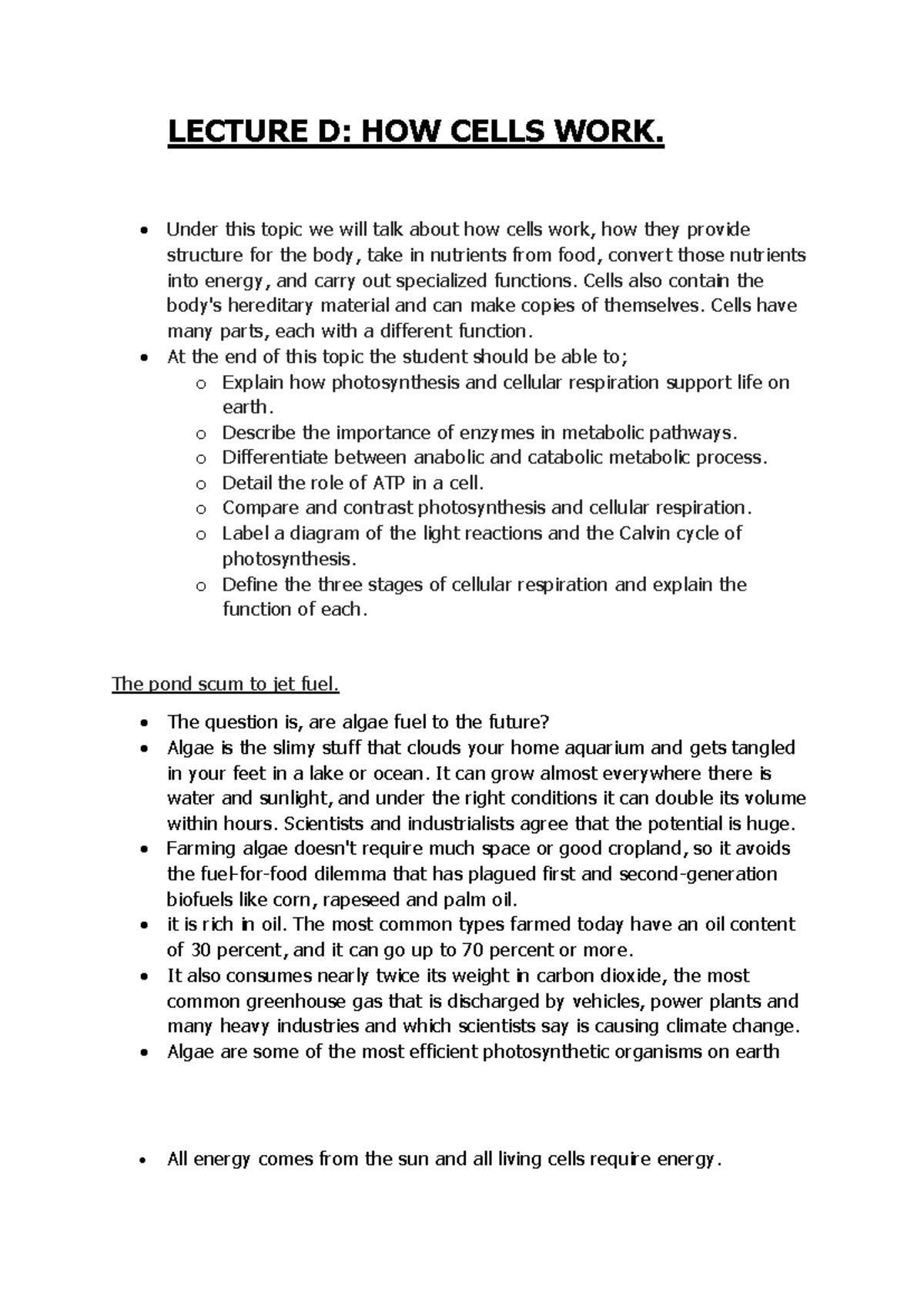 How cells work. - LECTURE D: HOW CELLS WORK. Under this topic we will ...