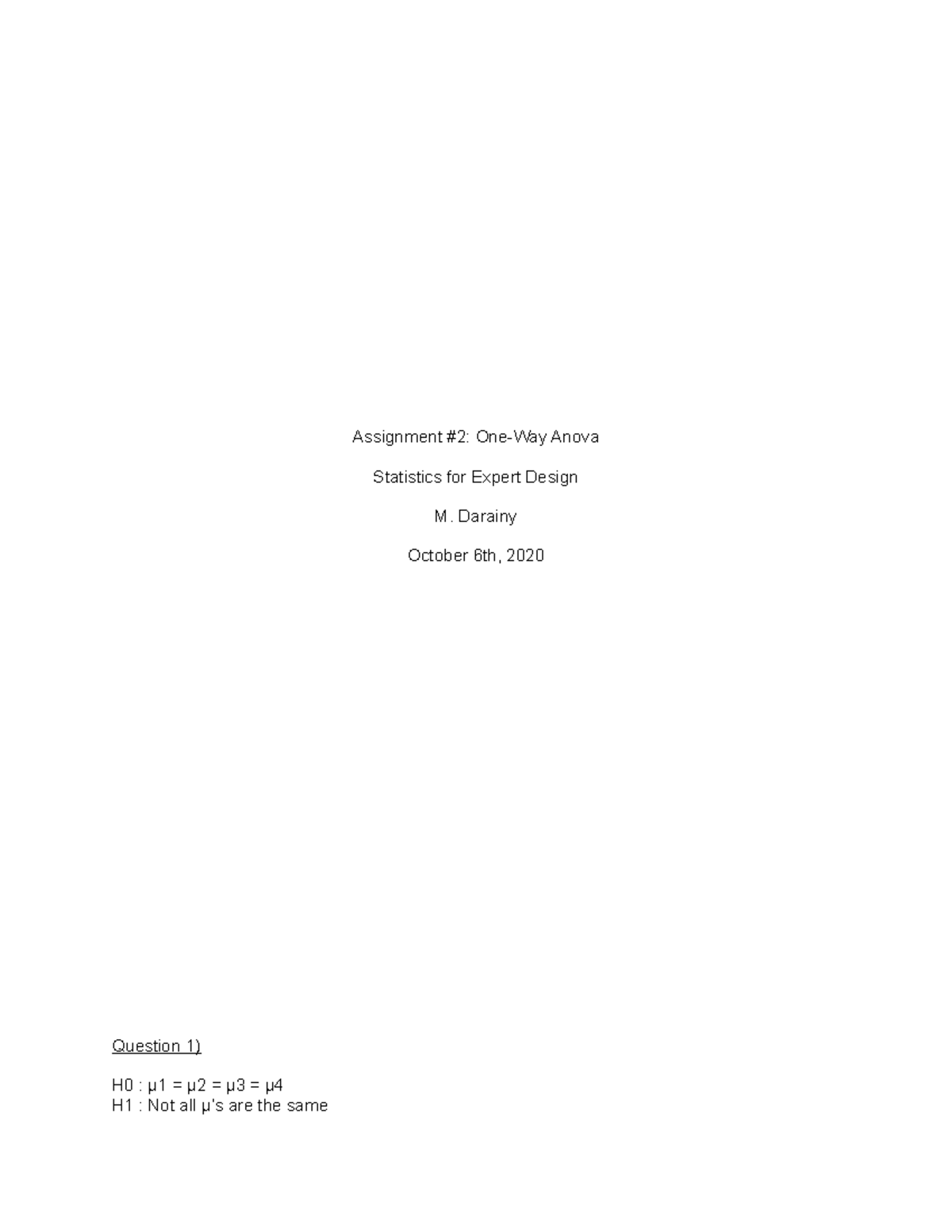 Stats assignment 2-PSYC 305 - Assignment #2: One-Way Anova Statistics ...