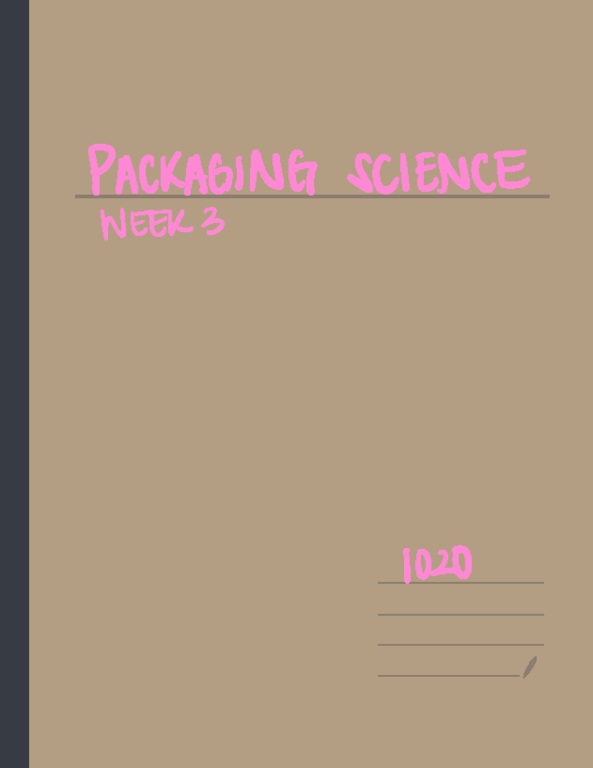 WEEK 3 - Paper and Paperboard - PACKAGING SCIENCE WEEK 3 1020 Packaging ...