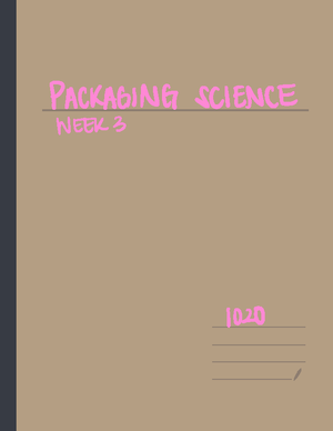 WEEK 6 - Packaging Materials- Polymers - PACKAGING SCIENCE WEEK 6 1020 ...