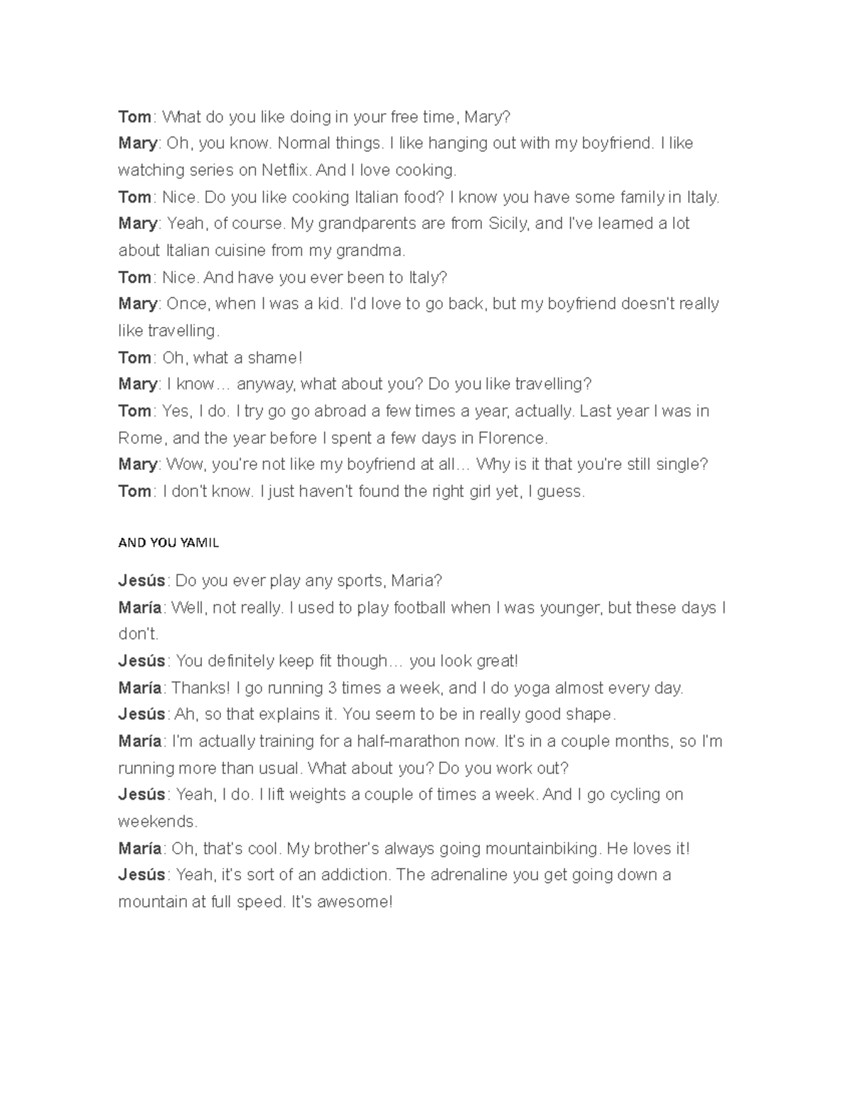 Dialgo de inglesf - Tom : What do you like doing in your free time ...