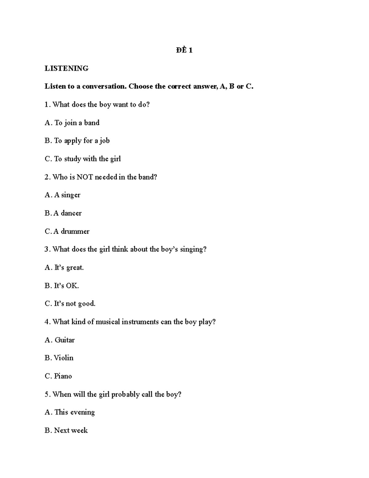 đề cuối kì - sfsgdt - ĐỀ 1 LISTENING Listen to a conversation. Choose ...