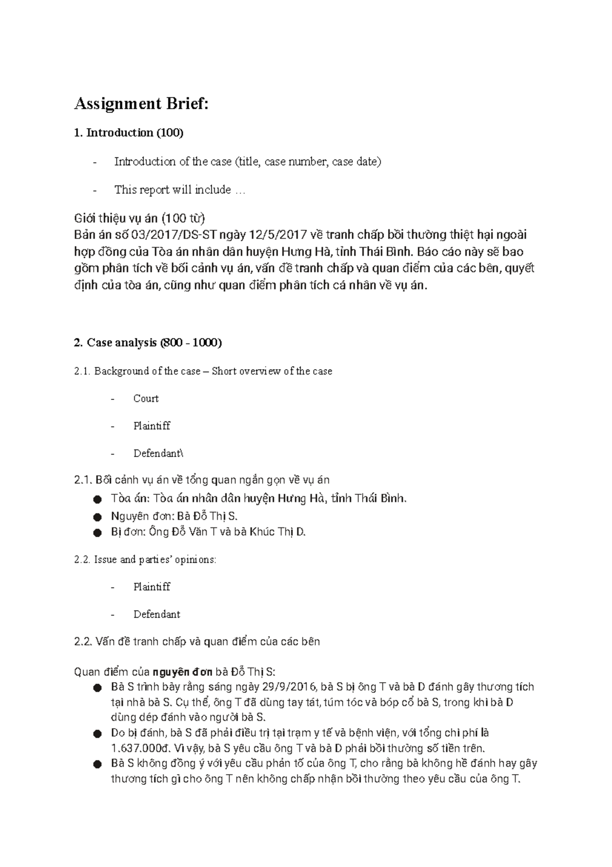 Individual assignment - Assignment Brief: 1. Introduction (100) - Introduction of the case ...