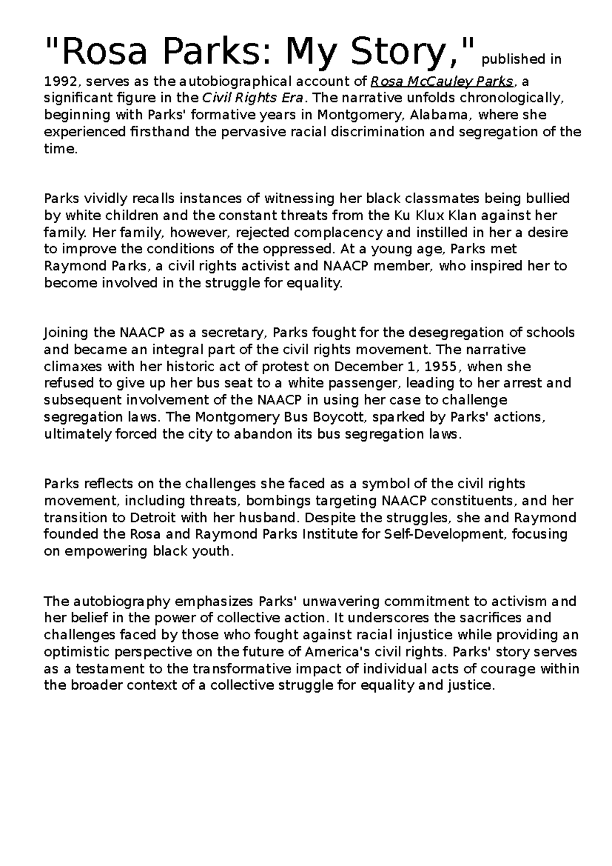 Create an outline - "Rosa Parks: My Story," published in 1992, serves ...