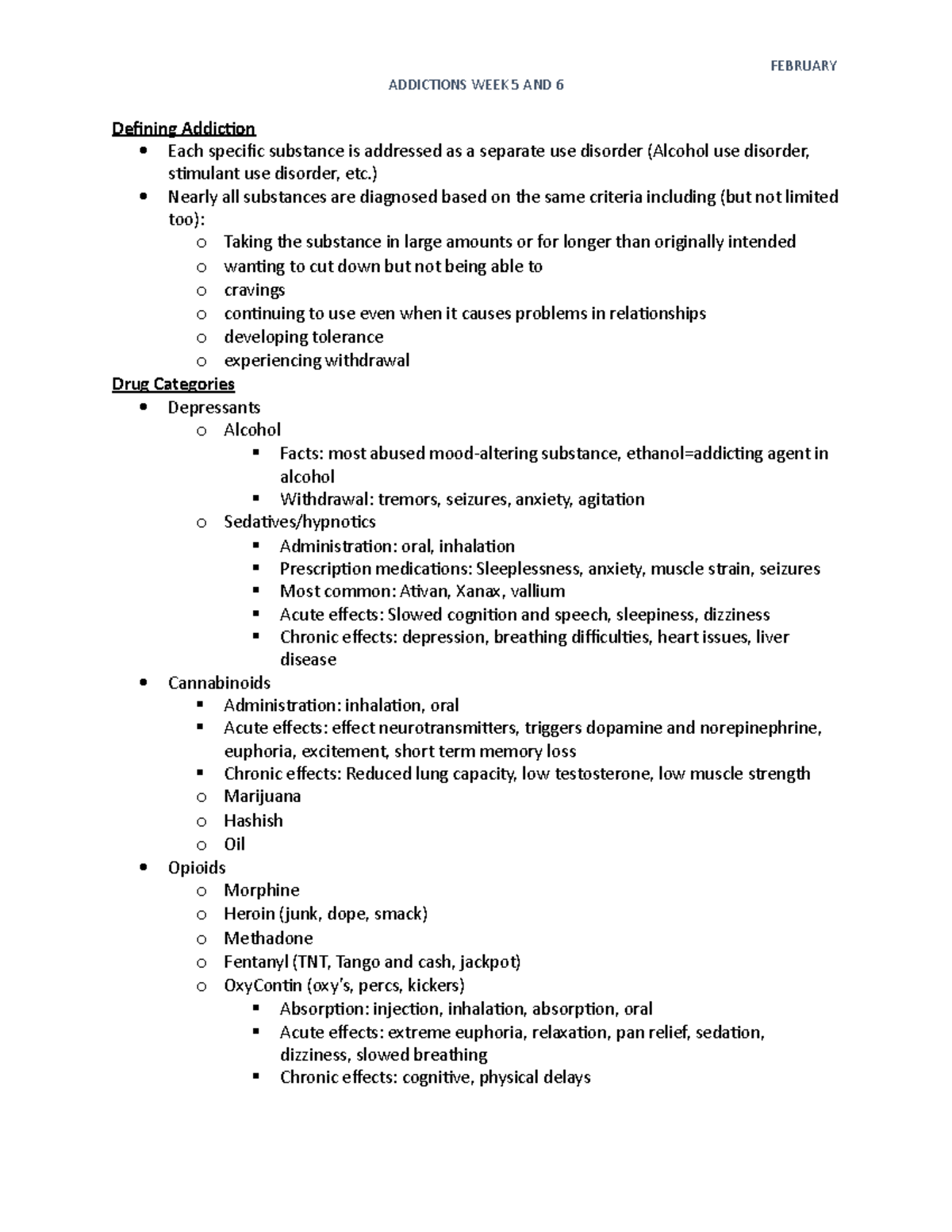 Addiction week 5 and 6 - Lecture notes 5-6 - ADDICTIONS WEEK 5 AND 6 ...