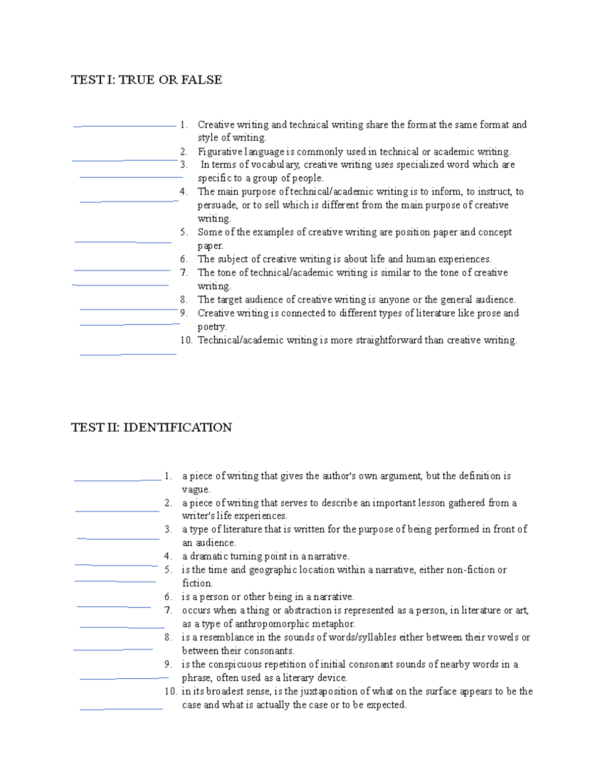 REN TEST - Creative Writing - TEST I: TRUE OR FALSE Creative writing ...