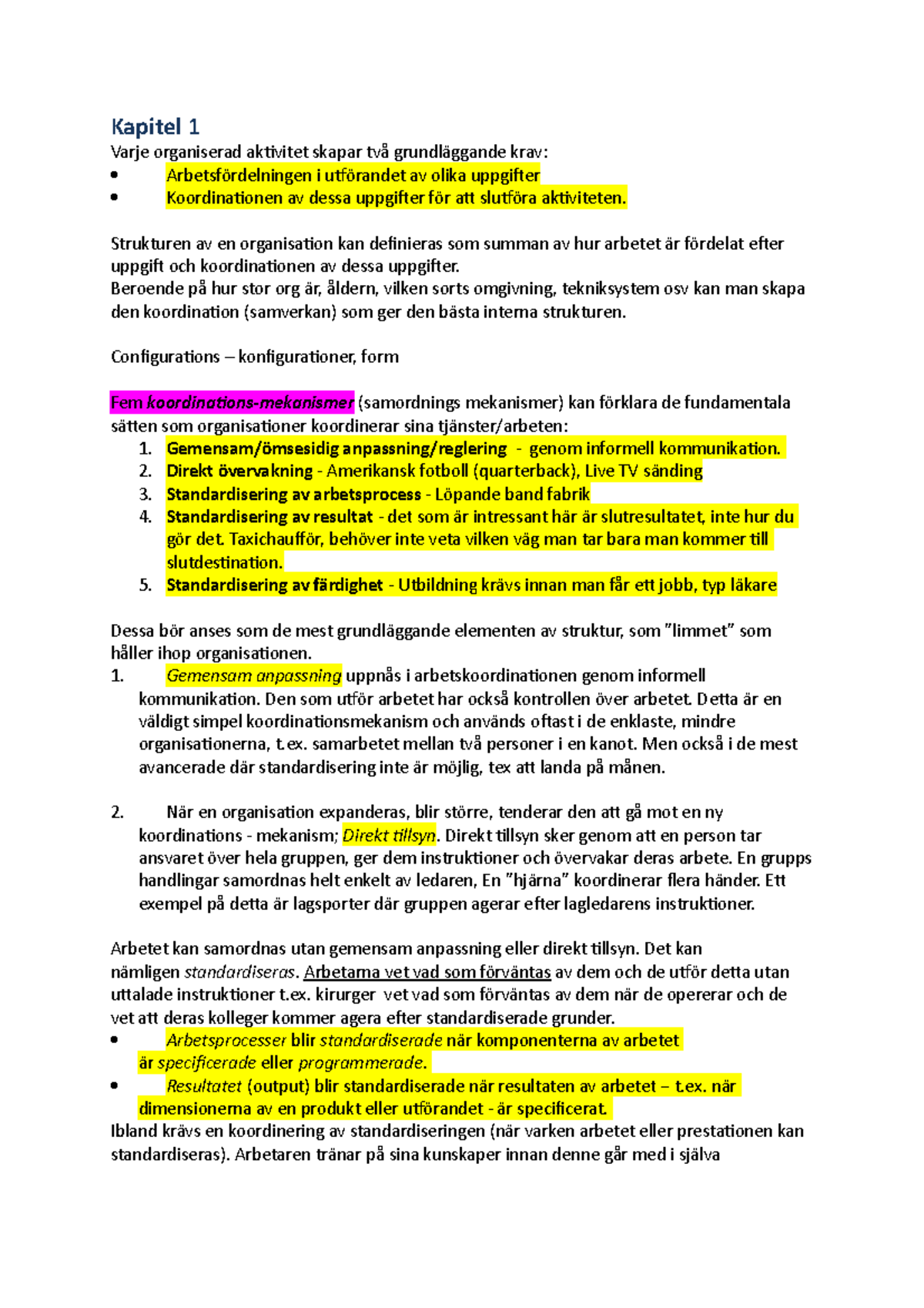 Summary - Book "Structure in Fives" - Kapitel 1 Varje organiserad ...