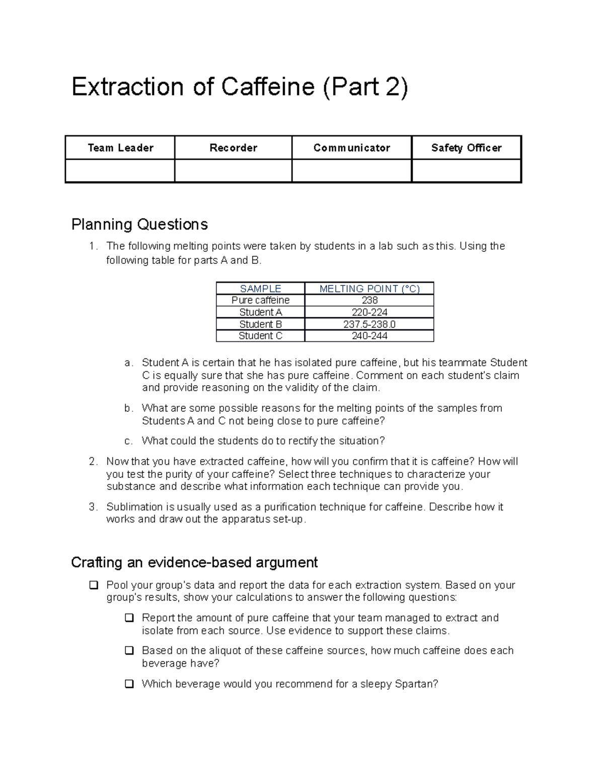 Caffeine Extraction - Week 2 - Extraction of Caffeine (Part 2) Team ...