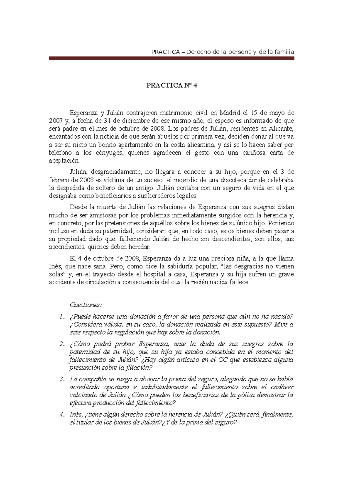 Nasciturus (ejercicio) - PRÁCTICA – Derecho de la persona y de la ...